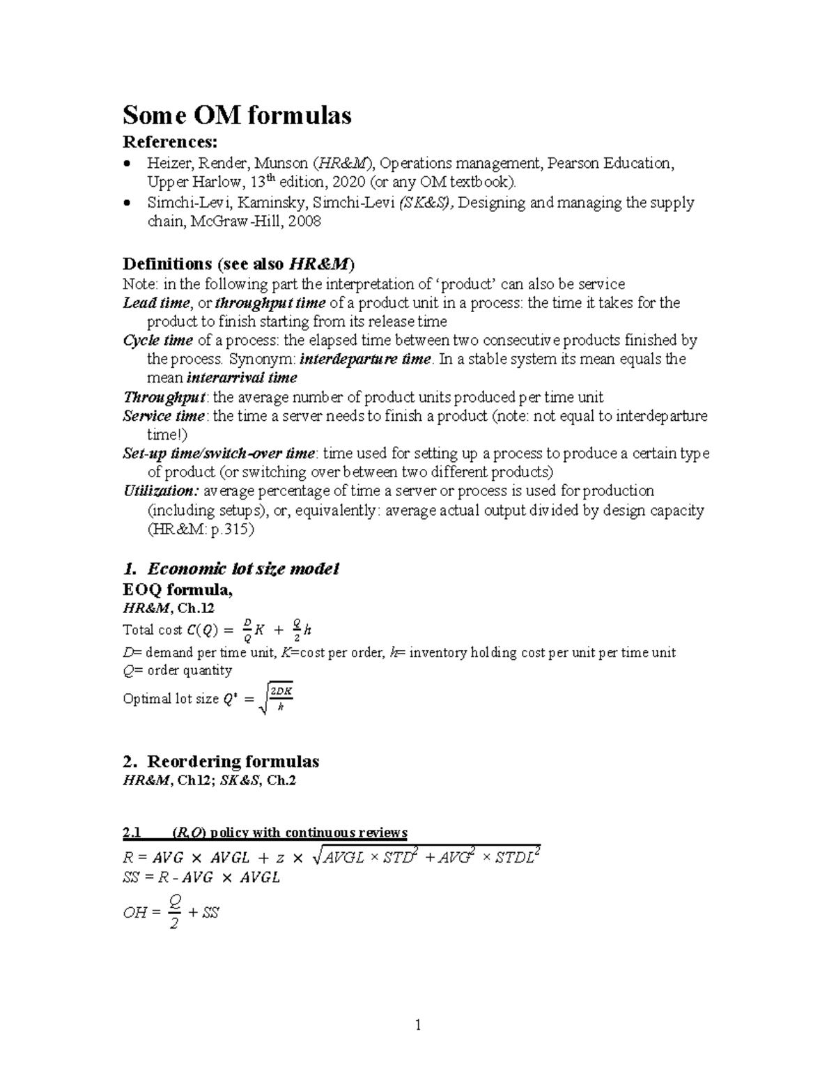 Some OM formulas RO2022 - 1 Some OM formulas References: • Heizer ...