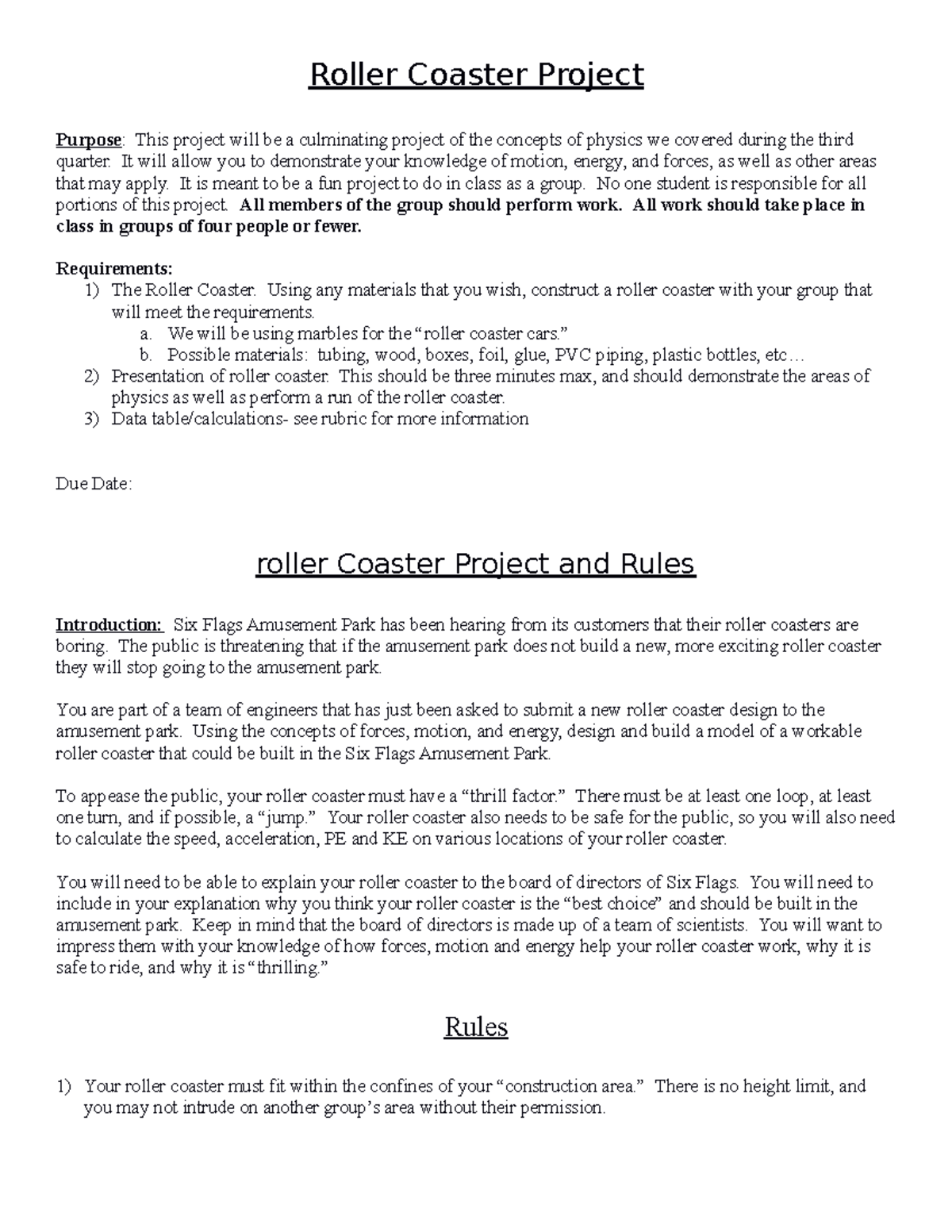 89009 Roller Coaster - 124 - Roller Coaster Project Purpose: This ...