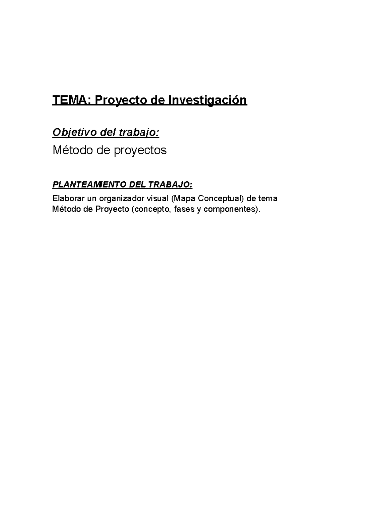Entregable 1 tecnicas y metodos de aprendizaje investigativo - TEMA: Proyecto de Investigación ...