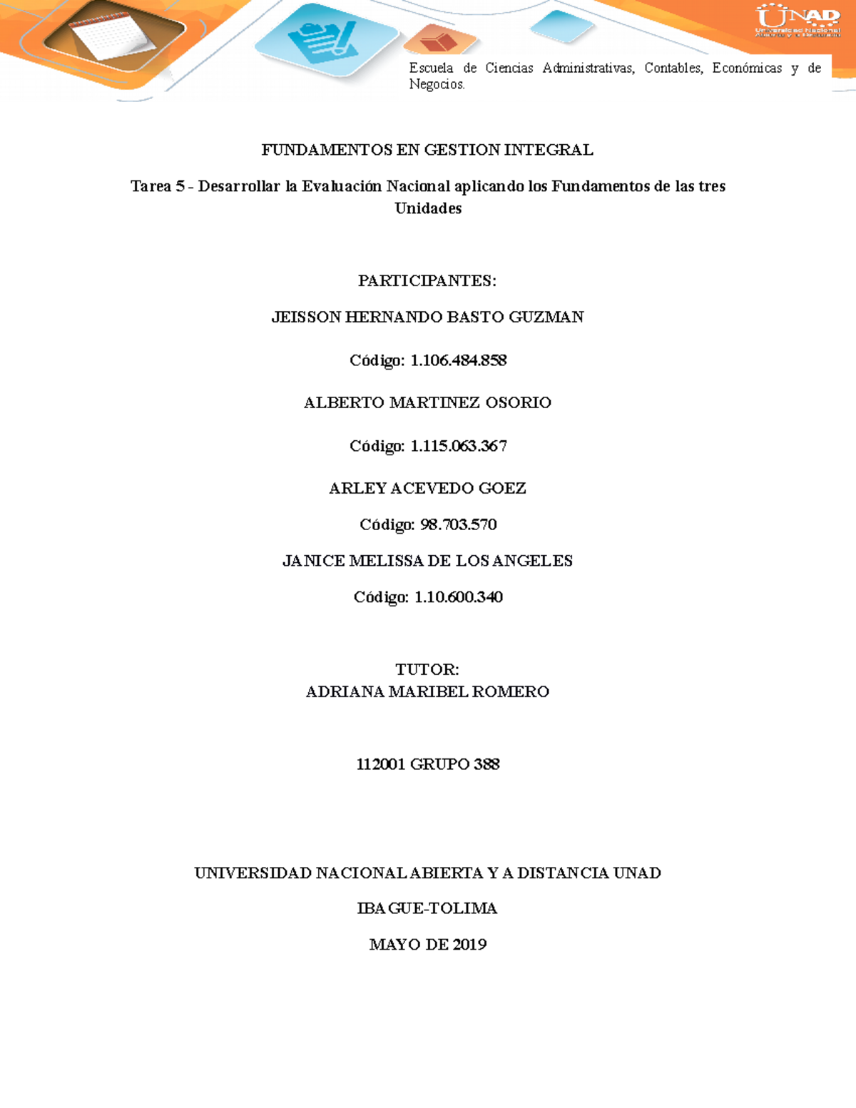 Tarea 5 Desarrollar La Evaluacion Nacional Aplicando Los Fundamentos de Las Tres Unidades ...