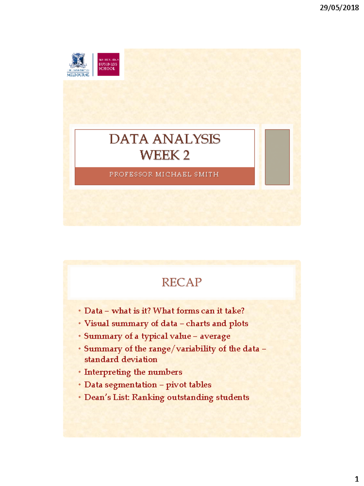 DA Week 2 - tbc - P R O F E S S O R M I C H A E L S M I T H DATA ...