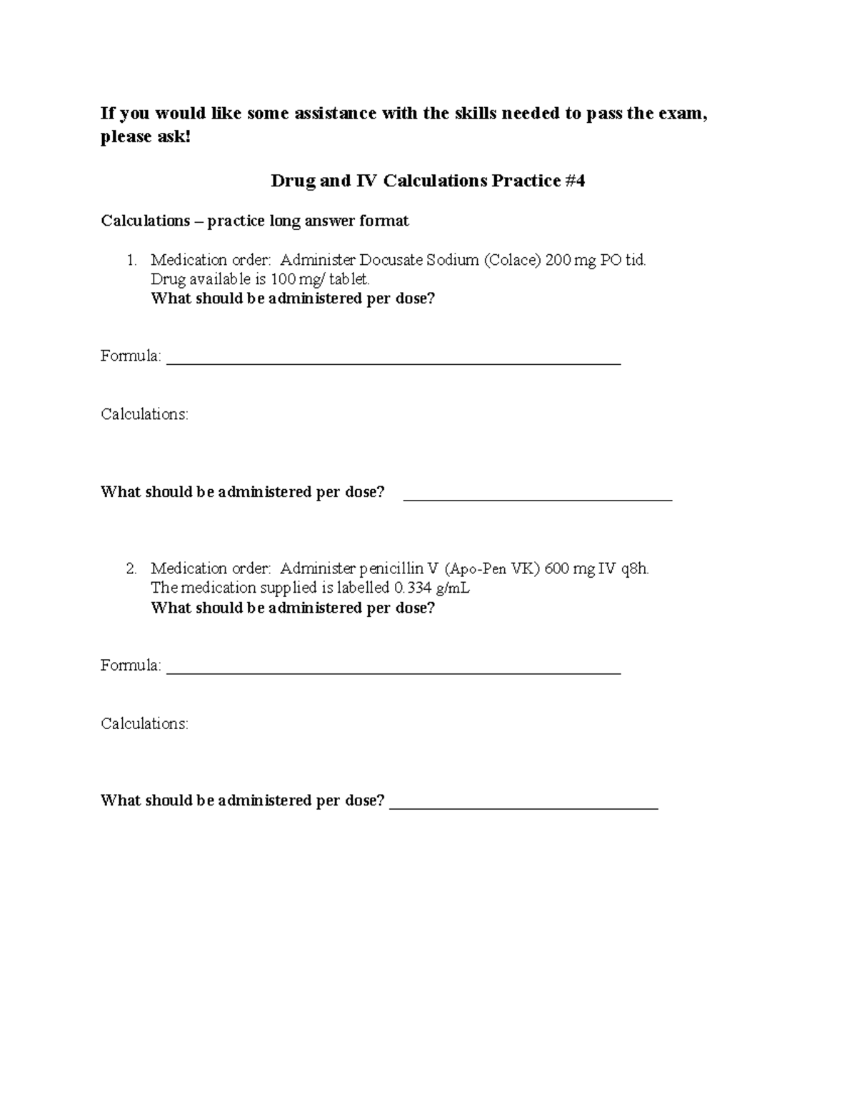 Practice Calculations #4 - If you would like some assistance with the ...