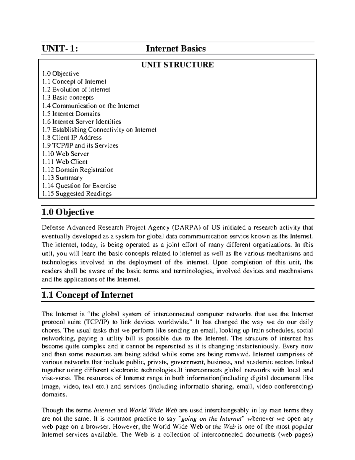 Internet and Web Technology - UNIT- 1: Internet Basics UNIT STRUCTURE 1 Objective 1 Concept of ...