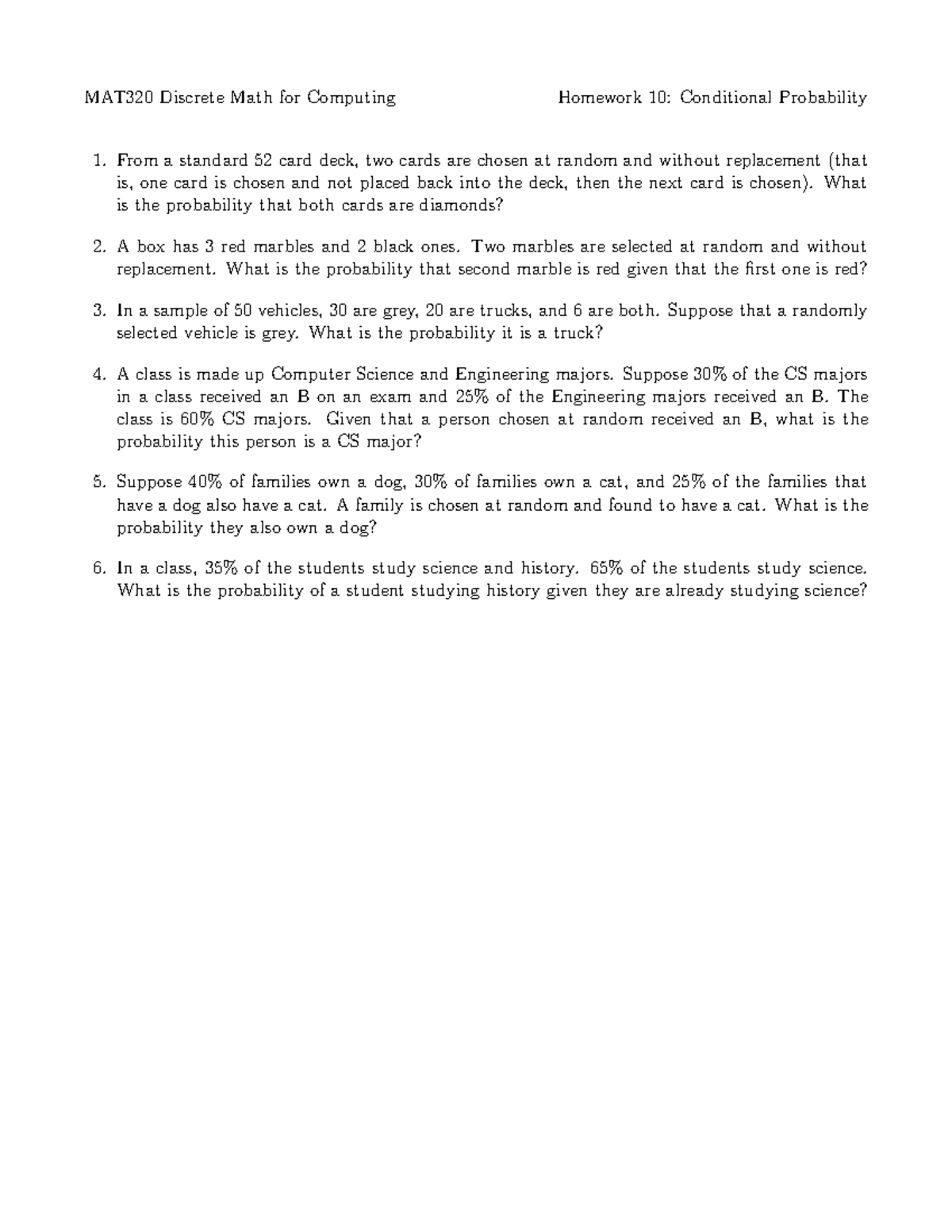 MAT320 Homework 10 Conditional Probability Solutions 1 - MAT320 Discrete Math for Computing ...