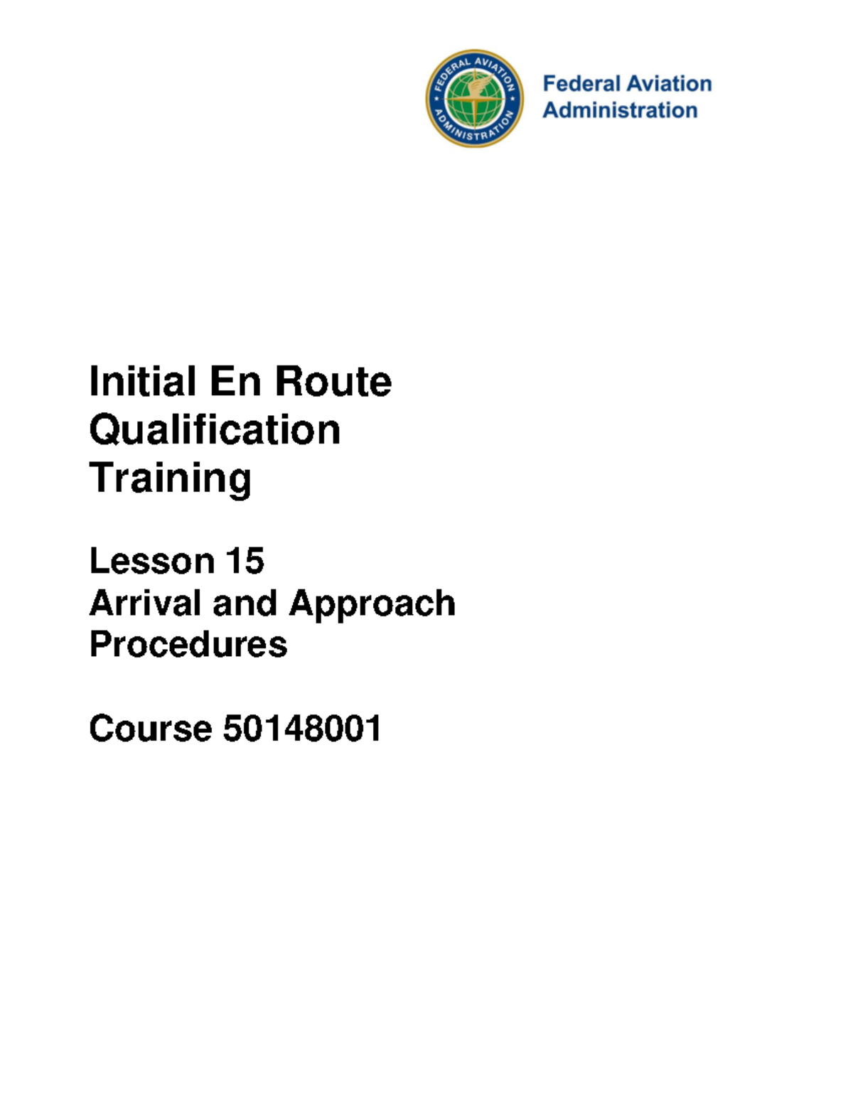 SLP15-Arrival and Approach Procedures - Initial En Route Qualification ...
