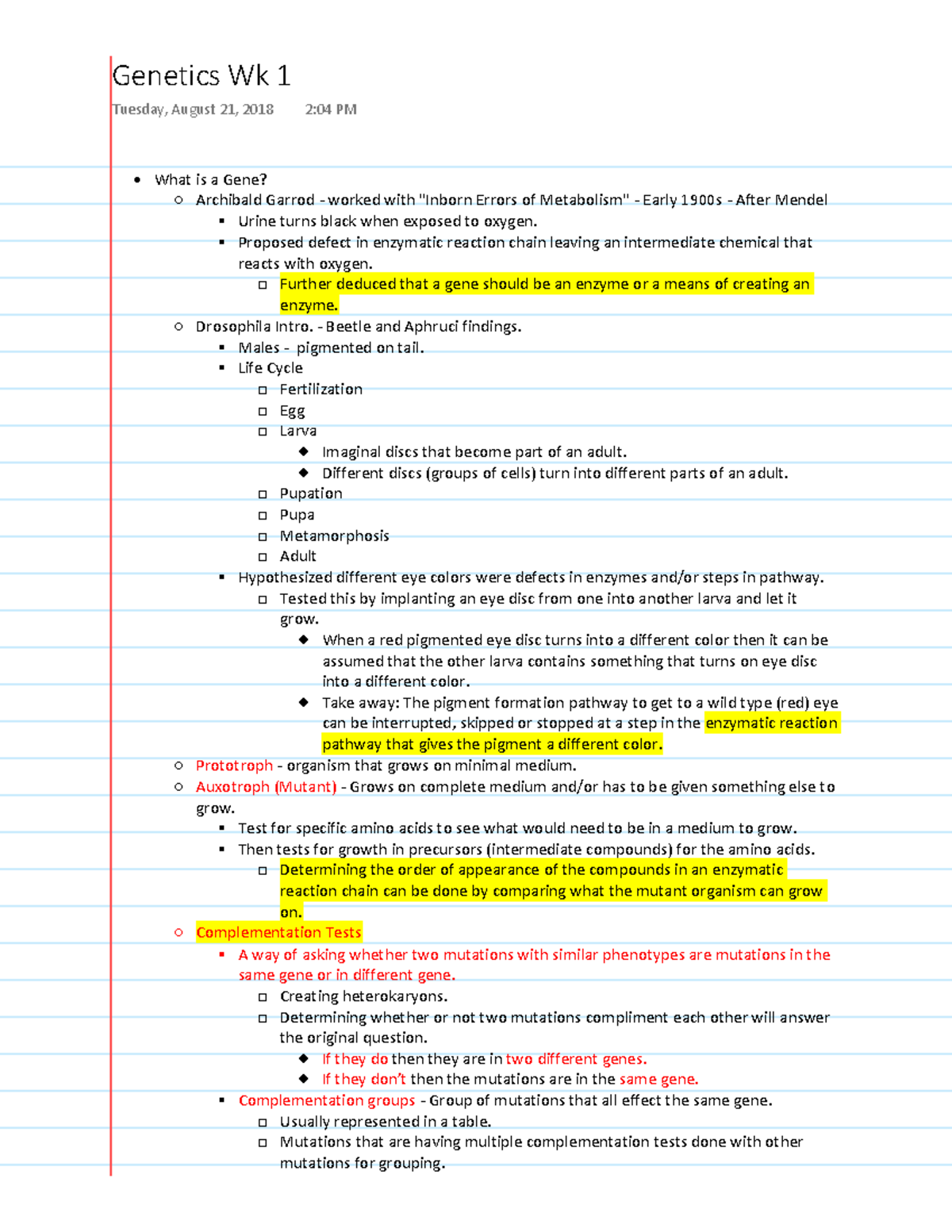Genetics Notes - Genetics Wk 1 Tuesday, August 21, 2018 0 What is a ...