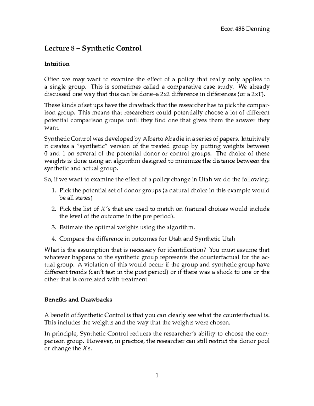 Lecture 8 Synthetic Control Econ 488 Denning Lecture 8 Synthetic Control Intuition Often We