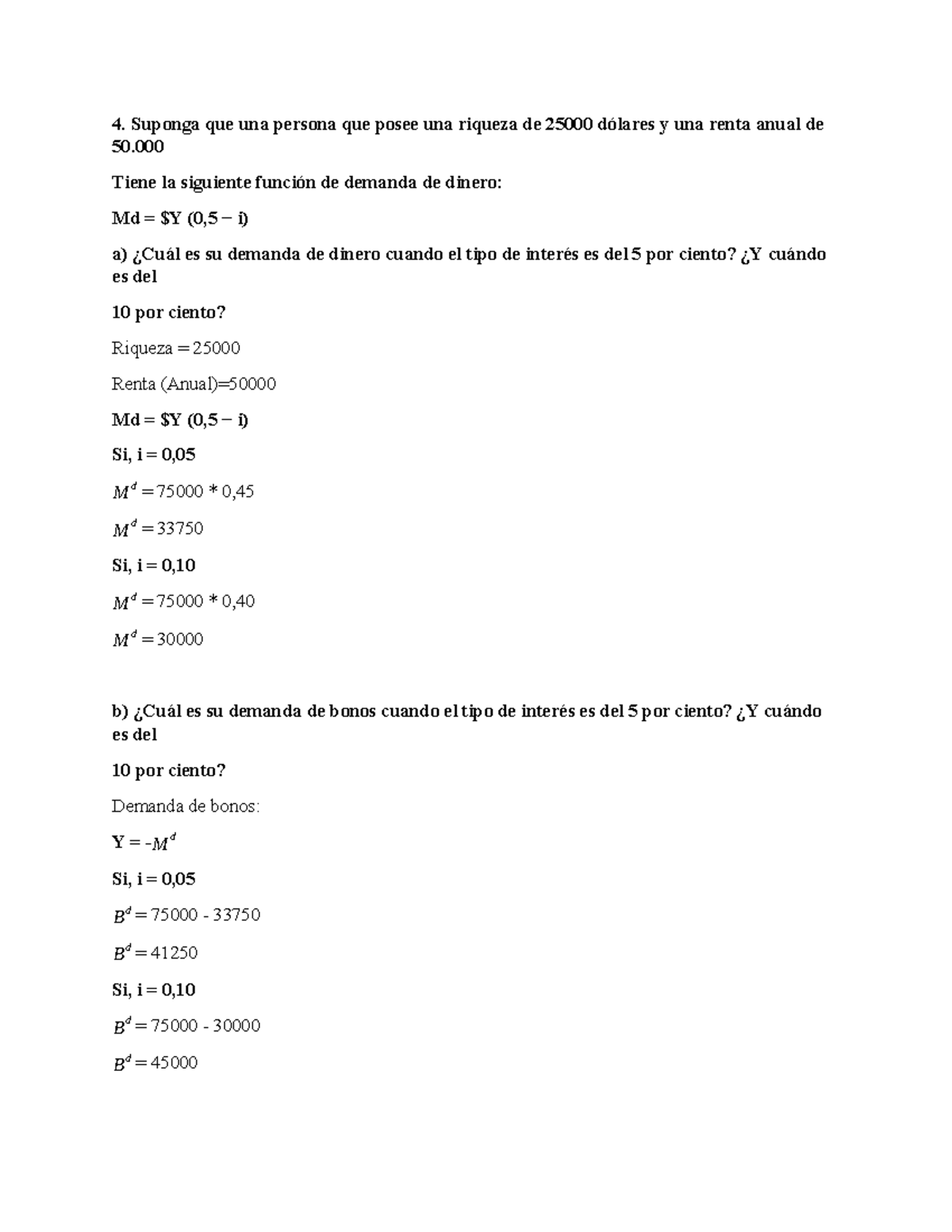 Taller Escenario 5 Segunda Entrega - Punto N 4 - 4. Suponga que una ...