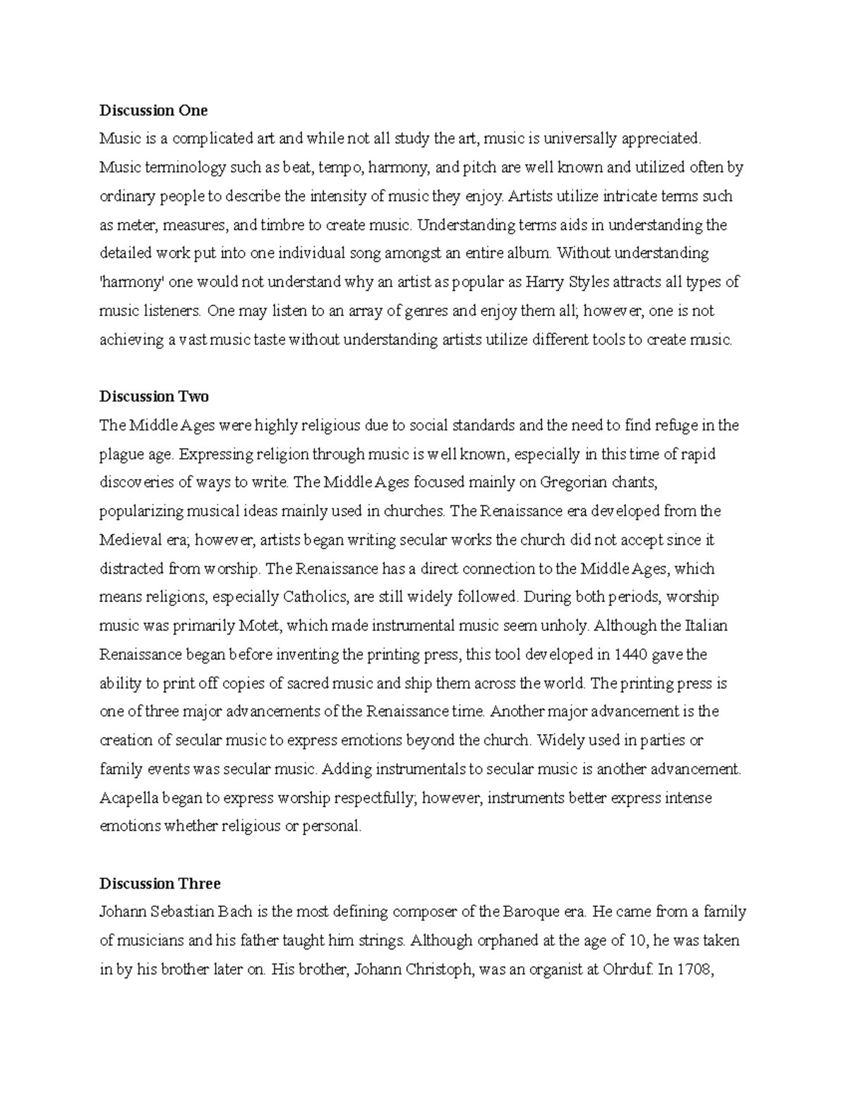 All Music Discussions - Discussion One Music is a complicated art and ...