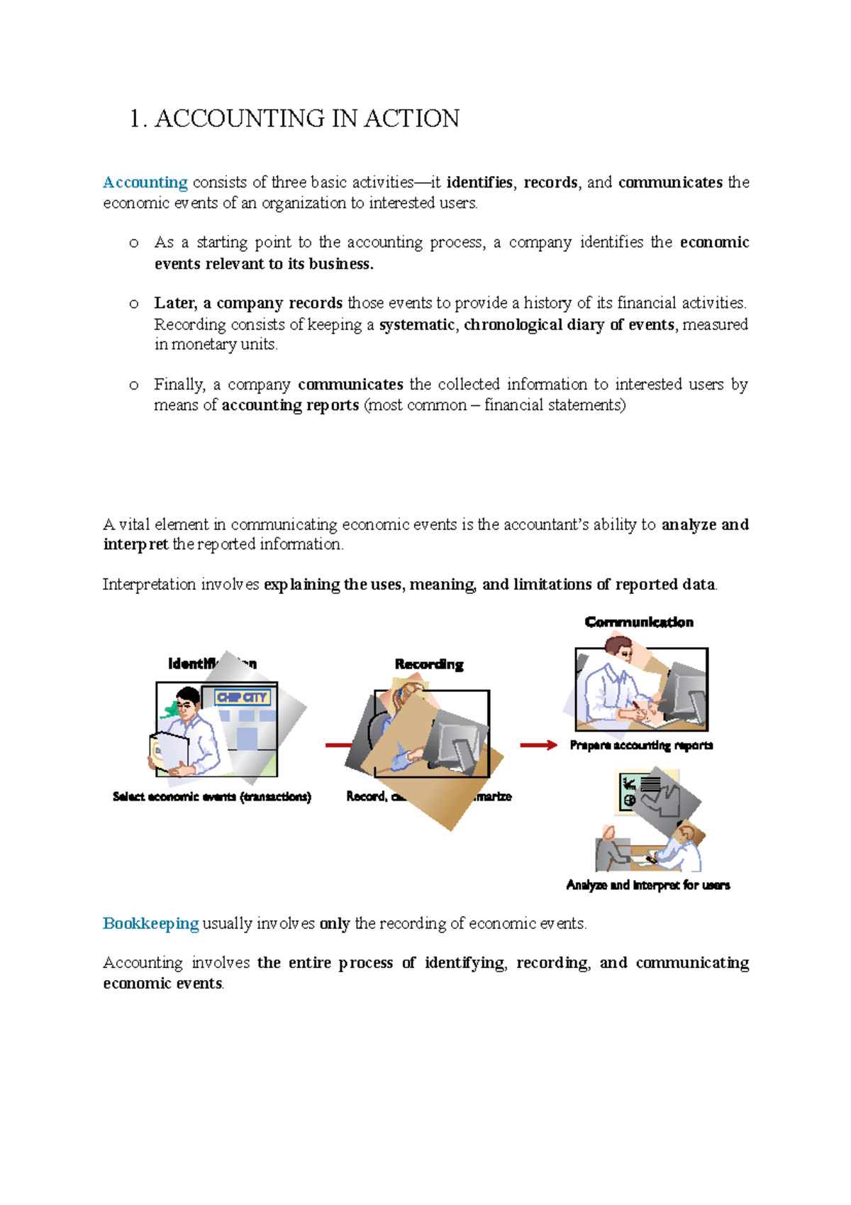 1. Accounting in action - 1. ACCOUNTING IN ACTION Accounting consists ...