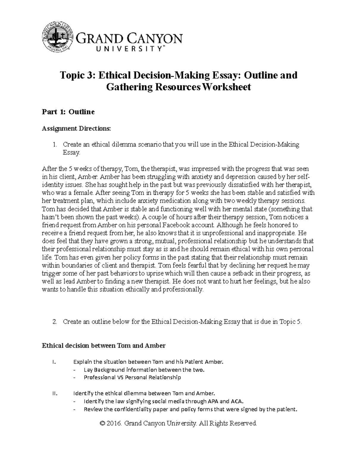 Outline copy - Topic 3: Ethical Decision-Making Essay: Outline and ...
