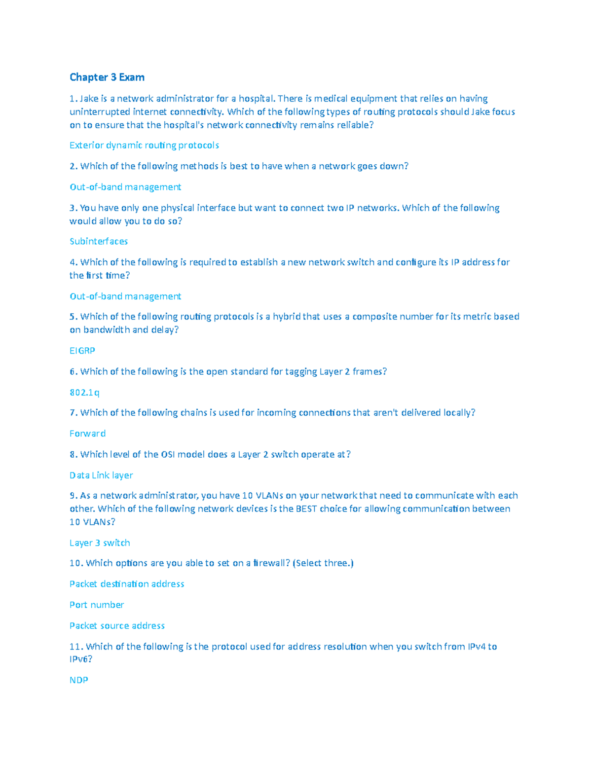 Module 3 Exam - test out exam - Chapter 3 Exam Jake is a network ...