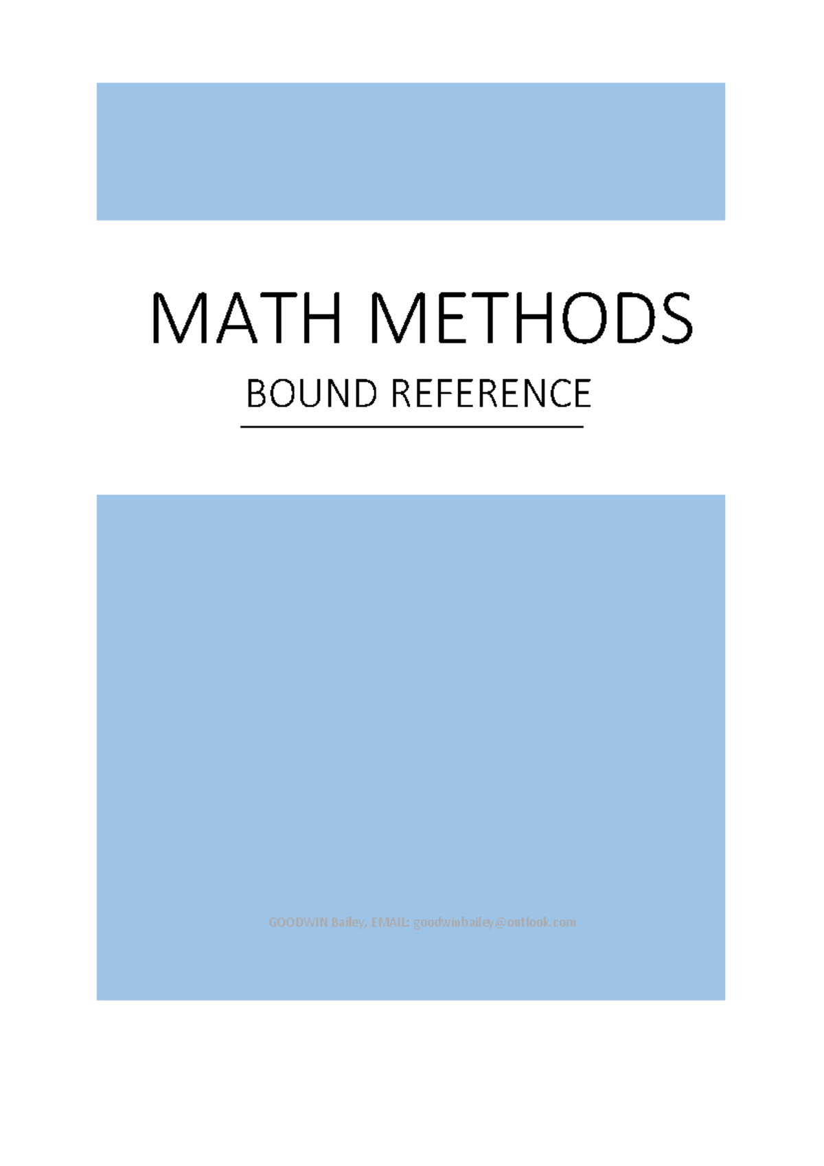 Methods-3-4-bound-reference compress - GOODWIN Bailey, EMAIL: goodwinbailey@outlook MATH METHODS ...