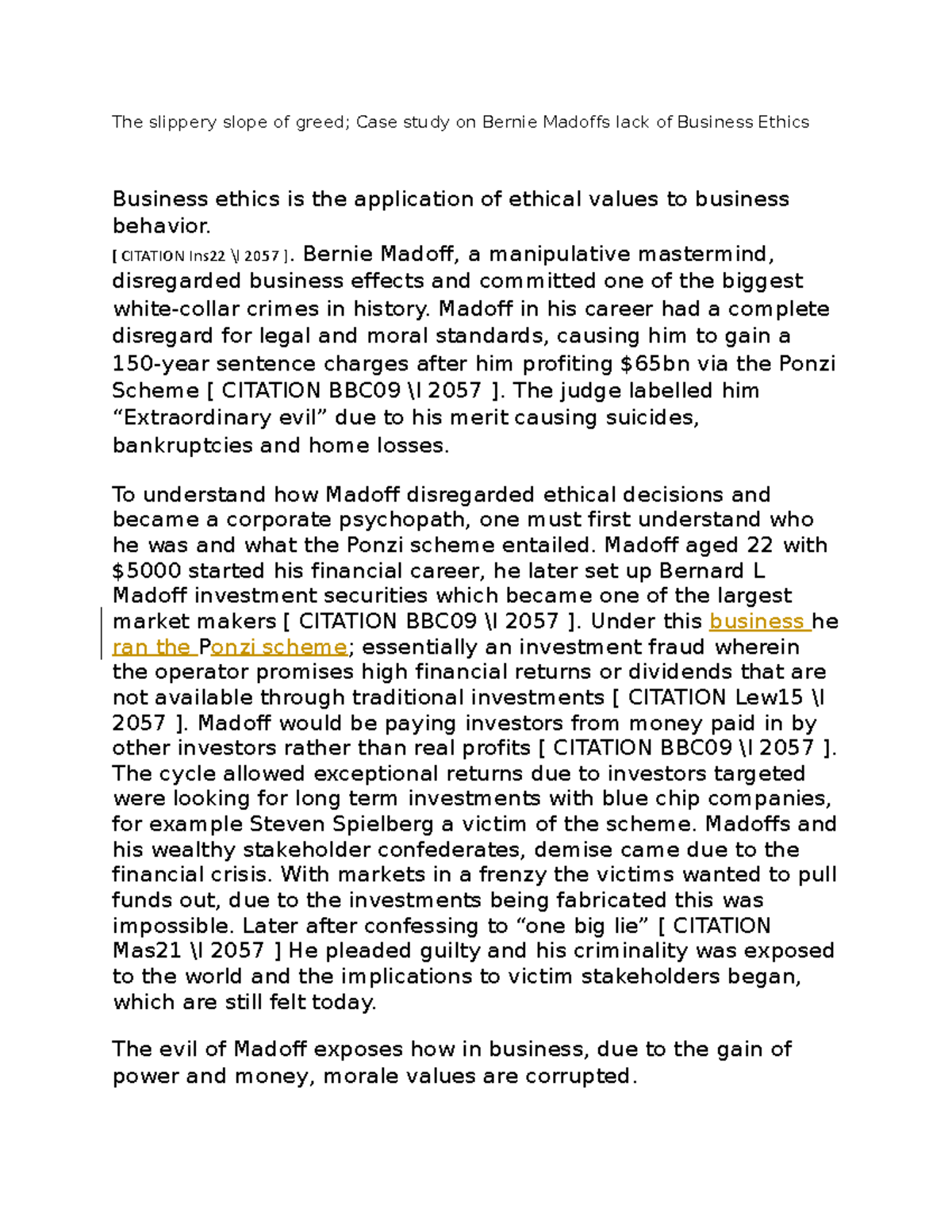 Essay Bernie madoff - The slippery slope of greed; Case study on Bernie ...