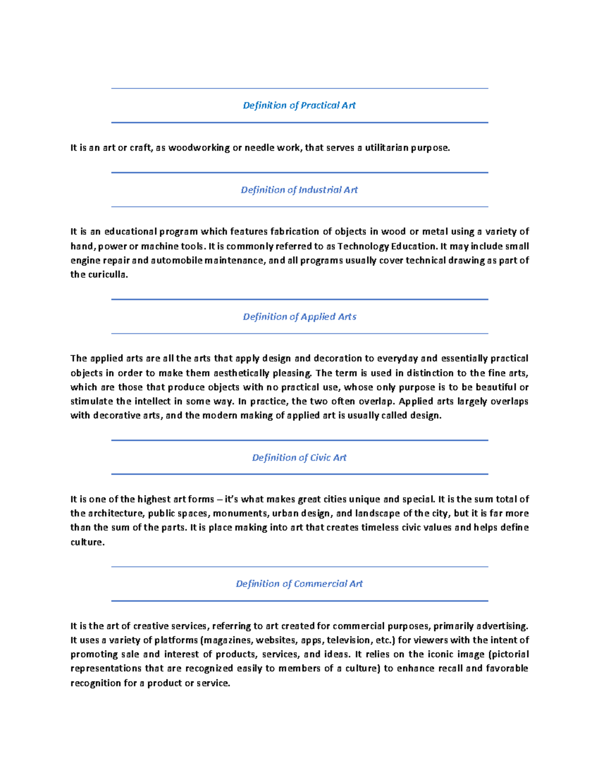 Contemporary art forms - Definition of Practical Art It is an art or ...