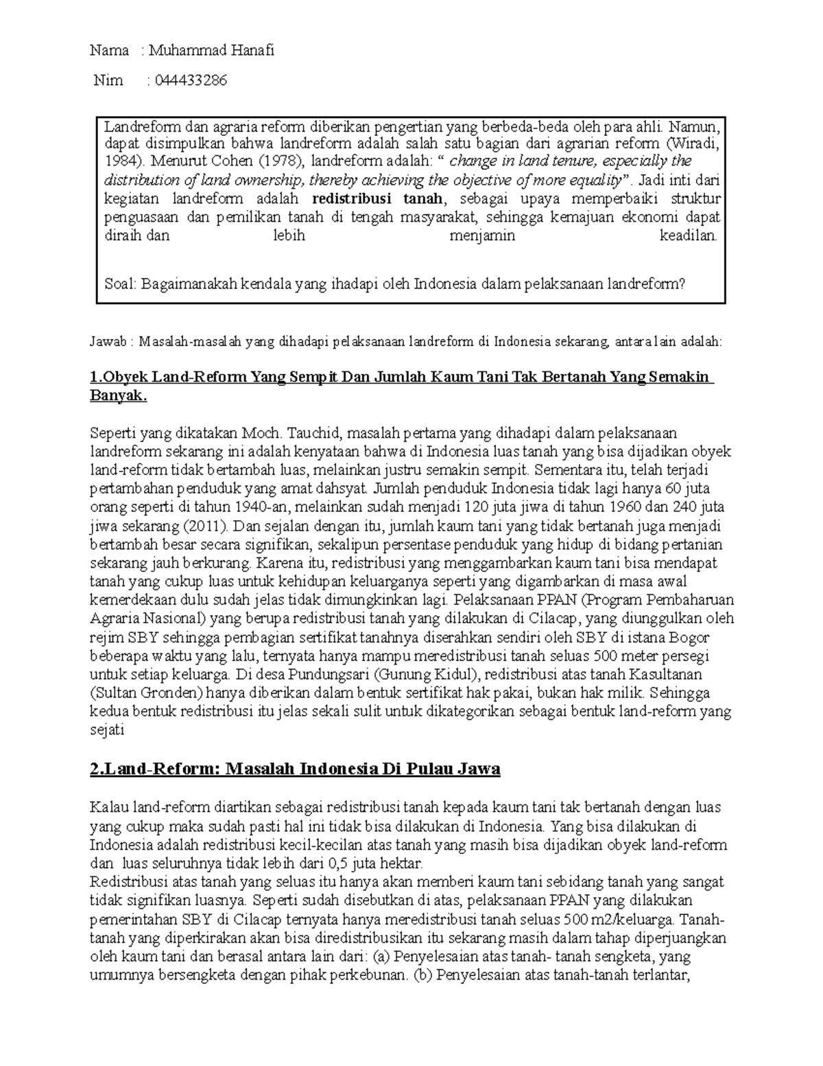 Tugas 2 Muhammad Hanafi - Nama : Muhammad Hanafi Nim : 044433286 Jawab : Masalah-masalah yang ...