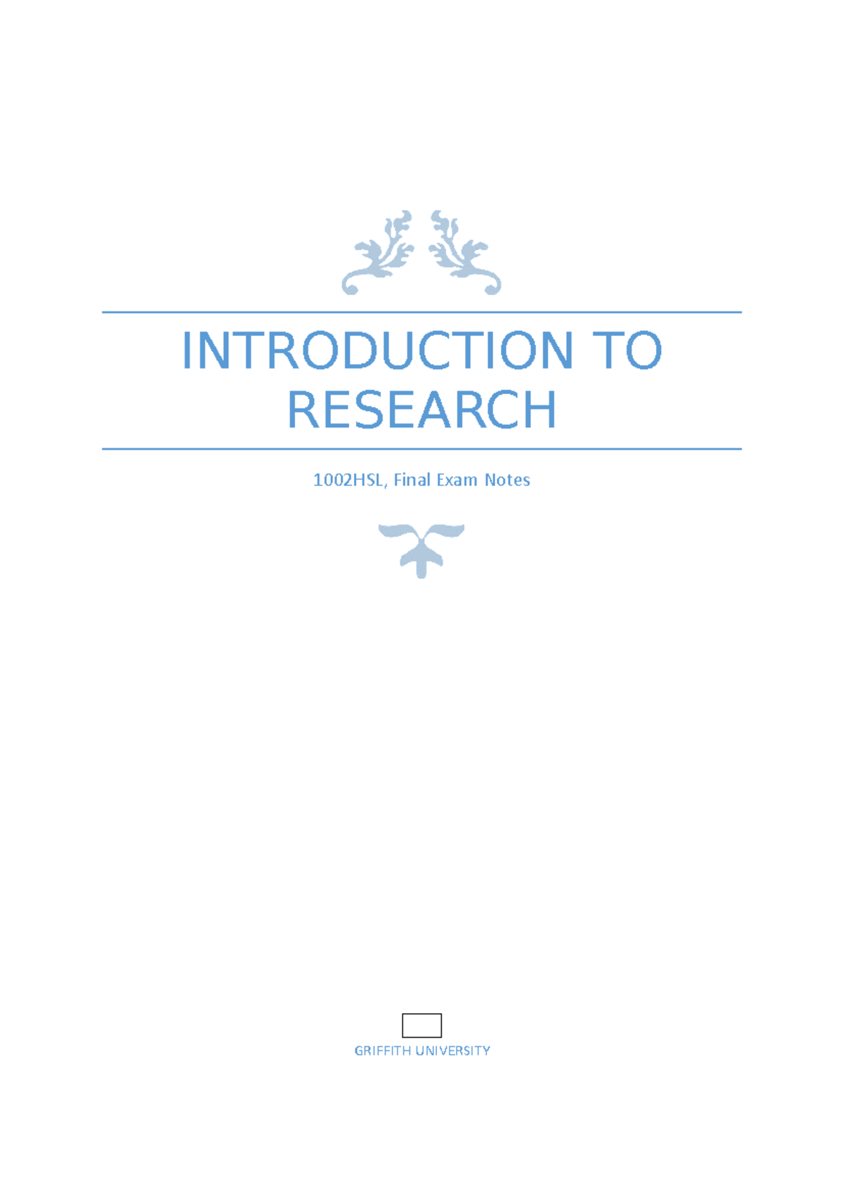 Introduction To Research Summary - lecture Week 1-11, complete ...