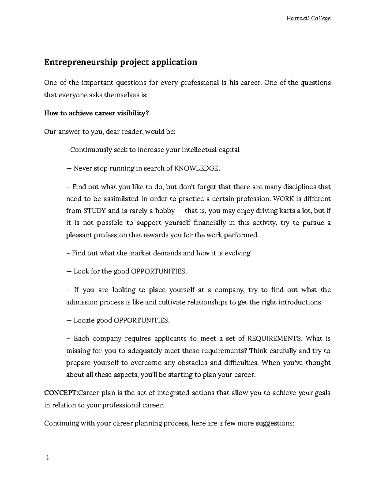 Business career plans. - Entrepreneurship project application One of ...