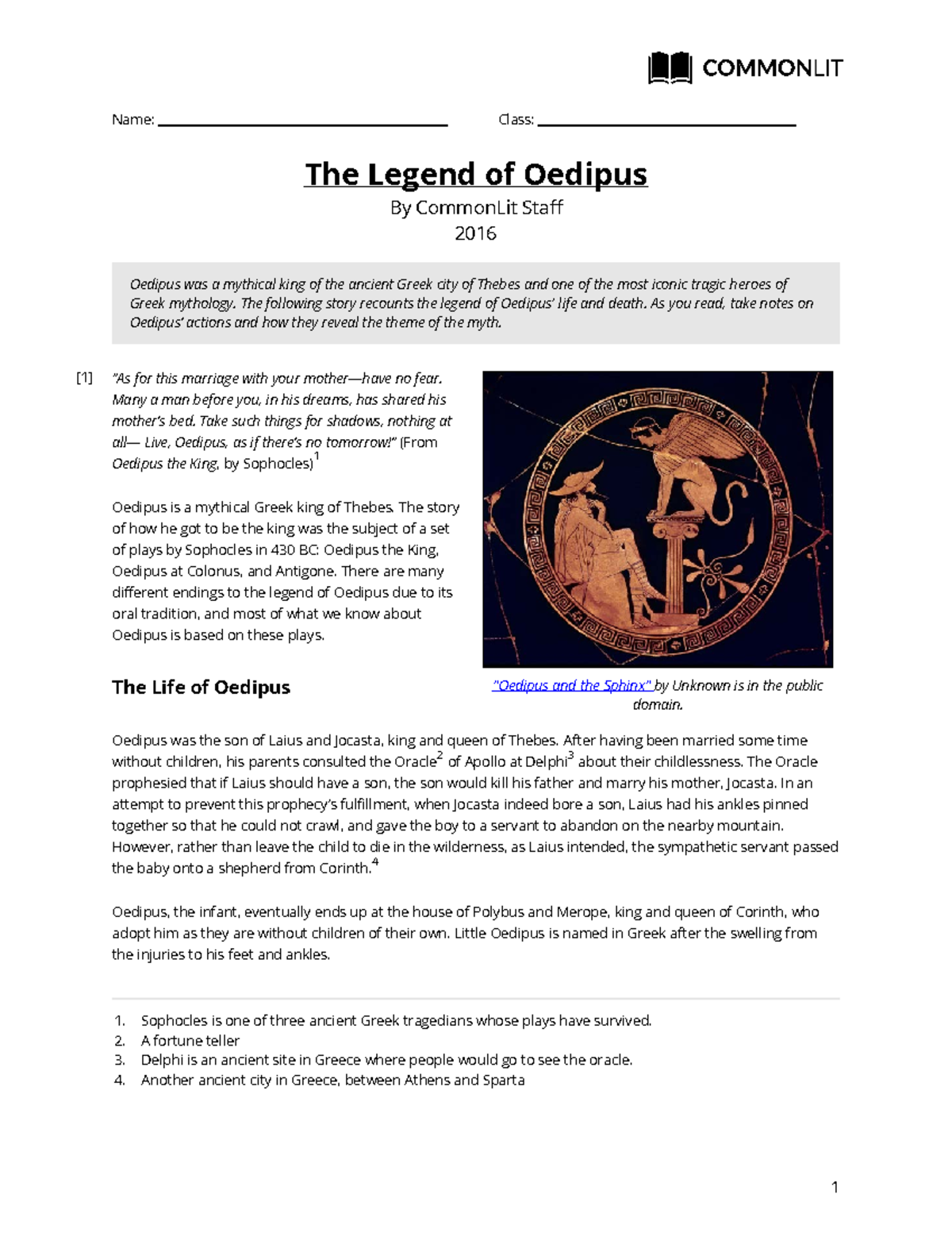 The Legend of Oedipus-student copy - Name: Class: "Oedipus and the ...