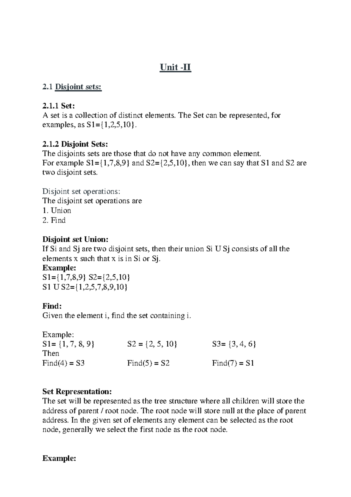 Unit ii - Unit - II 2 Disjoint sets: 2.1 Set: A set is a collection of distinct elements. The ...