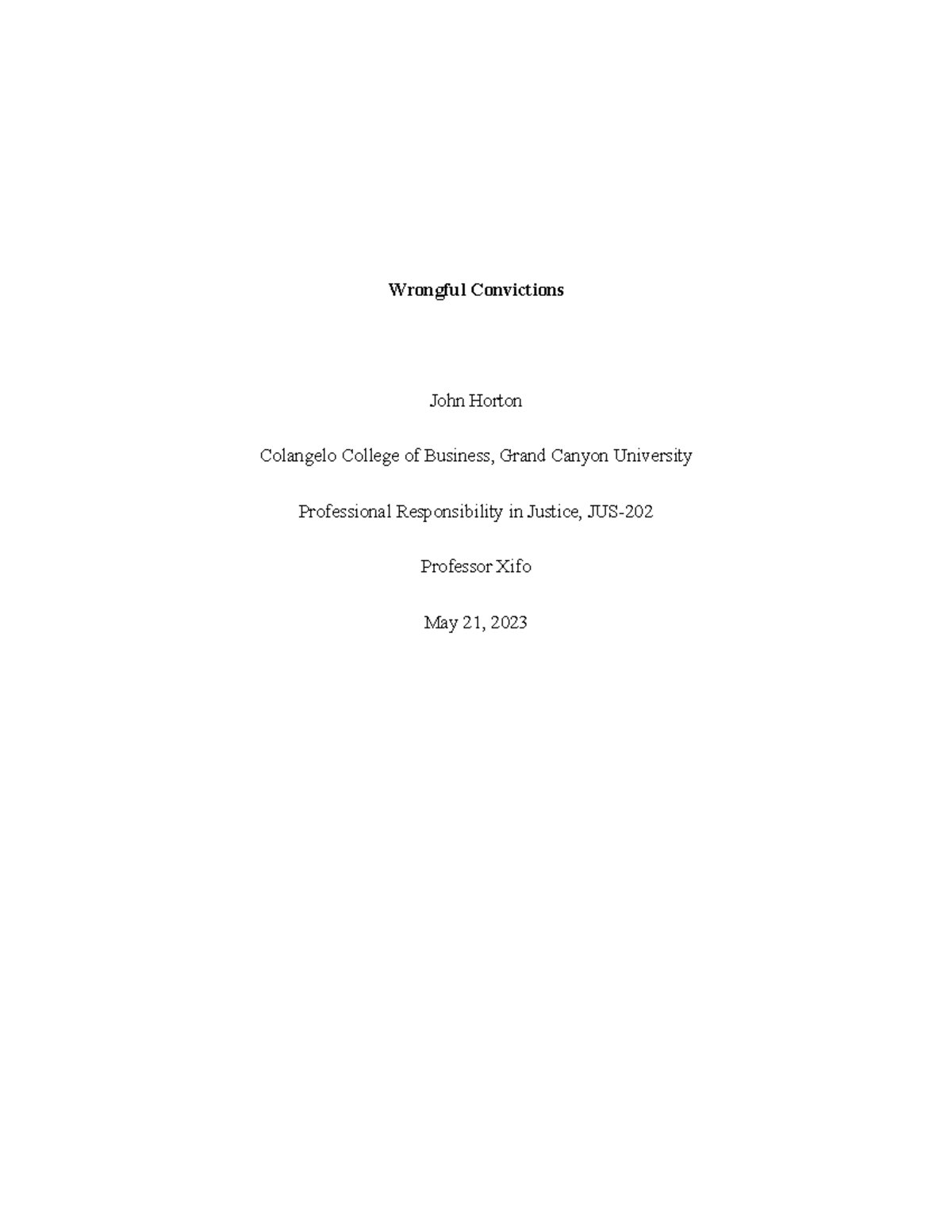 Wrongful Conviction Essay - Wrongful Convictions John Horton Colangelo ...