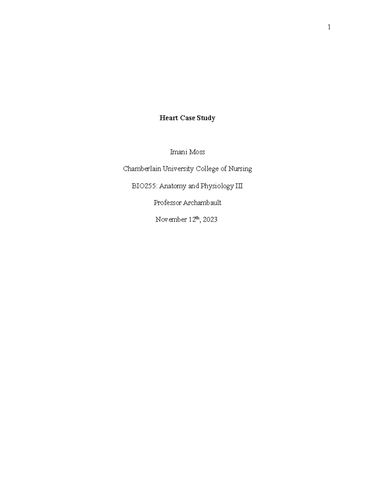 Heart Case Study - N/A - Heart Case Study Imani Moss Chamberlain ...