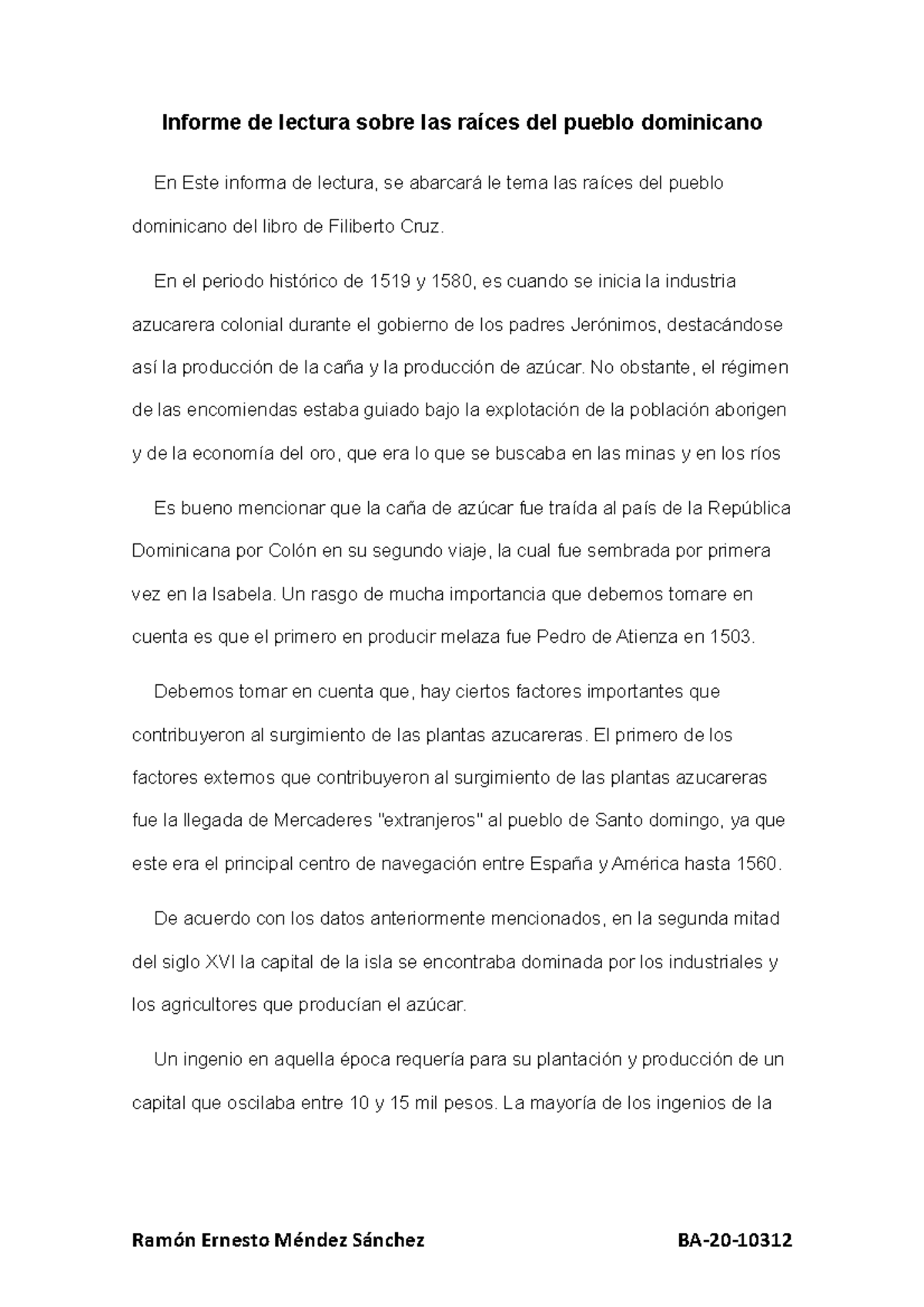 Informe de lectura sobre las raíces del pueblo dominicano - En el ...