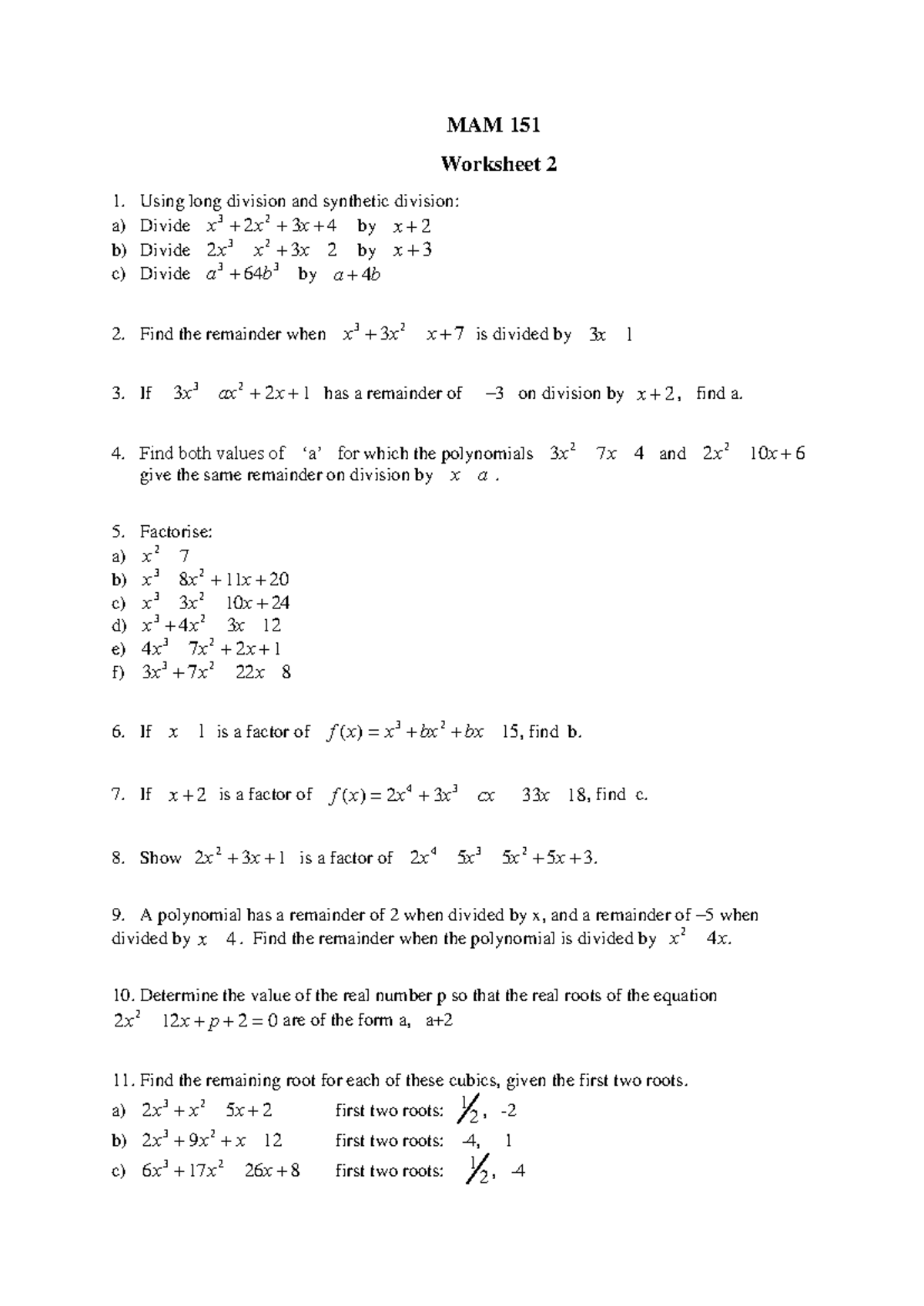 MAM151 Worksheet 2 - MAM 151 Worksheet 2 1. Using long division and ...