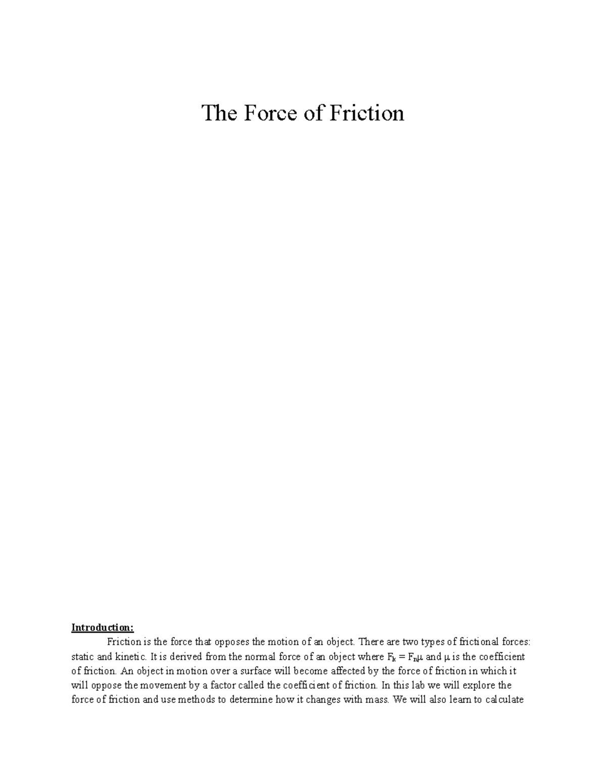 Phy 133 Lab 3 - Lab - The Force of Friction Introduction: Friction is ...