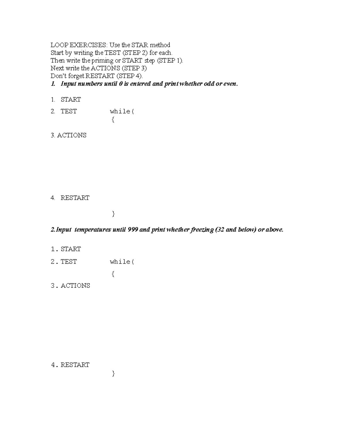 LOOP Exercises - LOOP EXERCISES: Use the STAR method Start by writing ...