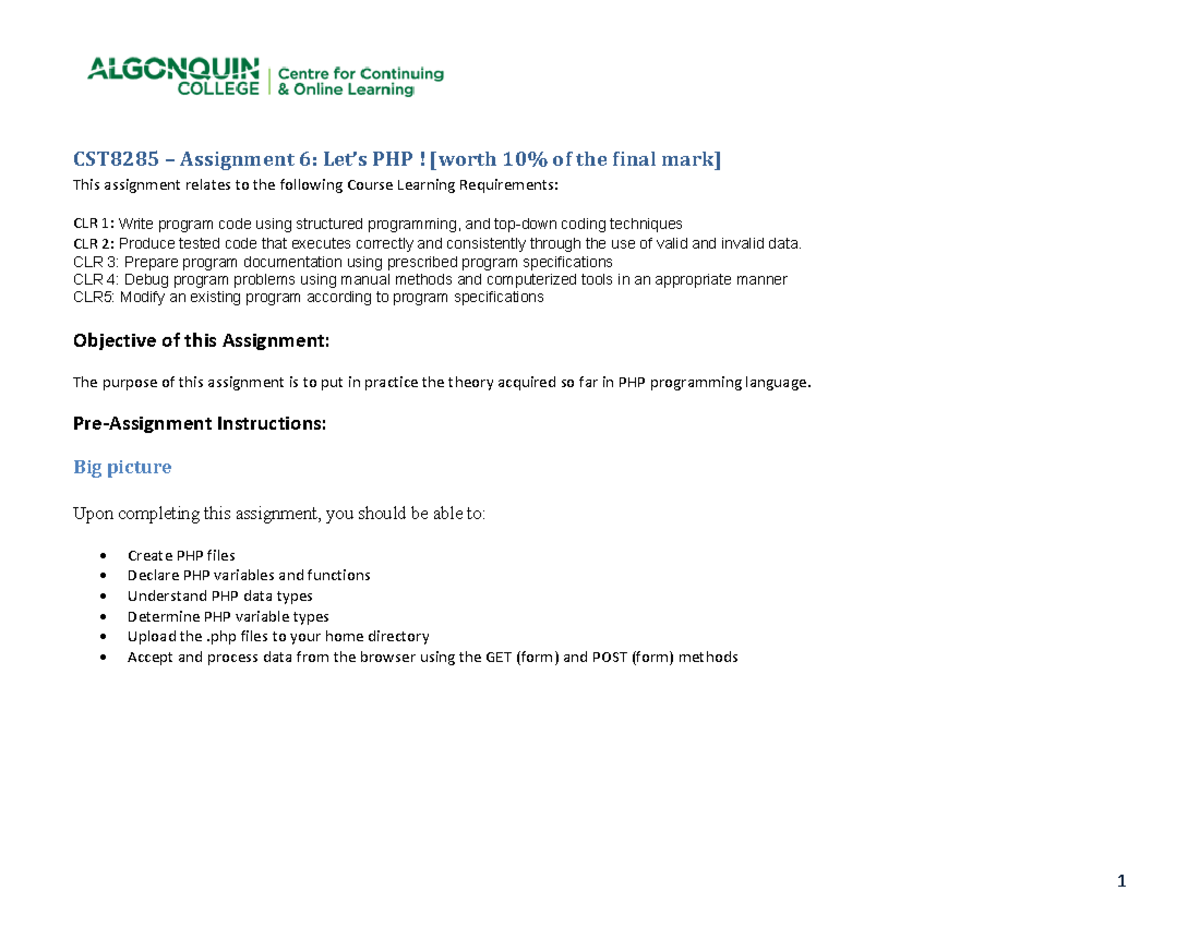 CST8285 - Module 9 Assignment #6 - 1 CST8285 – Assignment 6: Let’s PHP! [worth 10 % of the final ...