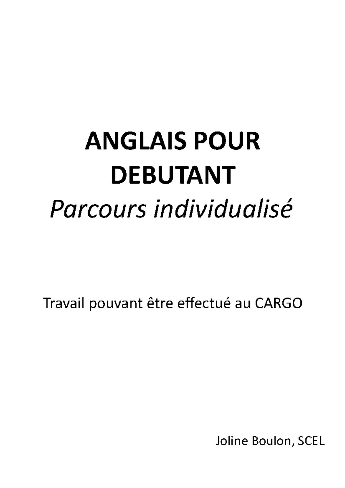 Parcours Anglais pour débutant Livret - ANGLAIS POUR DEBUTANT Parcours ...