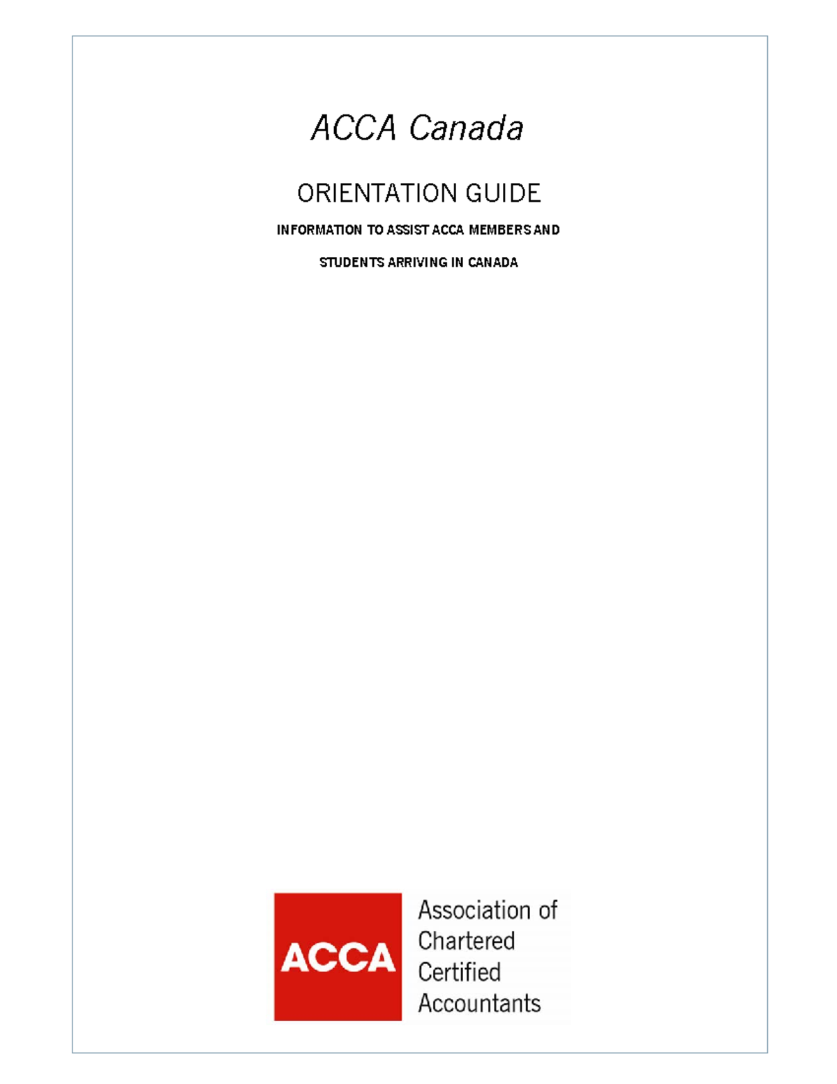 ACCA Canada Orientation Guide - ACCA Canada ORIENTATION GUIDE ...