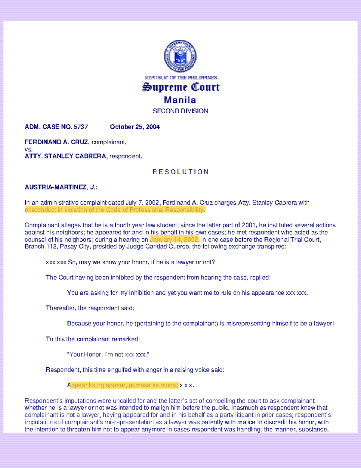 Cruz v. Atty. Cabrera, A.C. No. 5737 - SECOND DIVISION ADM. CASE NO ...