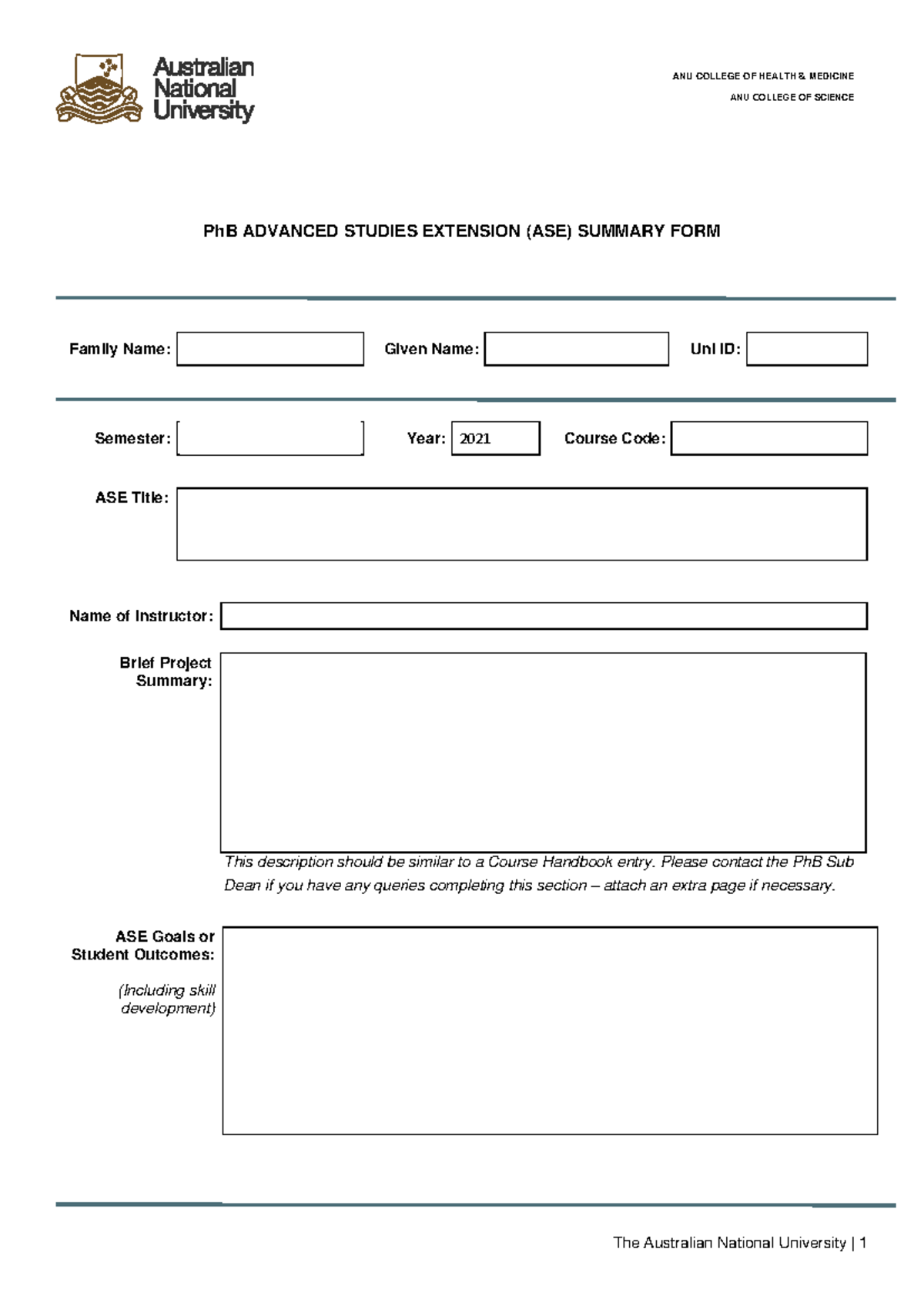 ASE Summary Form - notes - ANU COLLEGE OF HEALTH & MEDICINE ANU COLLEGE ...