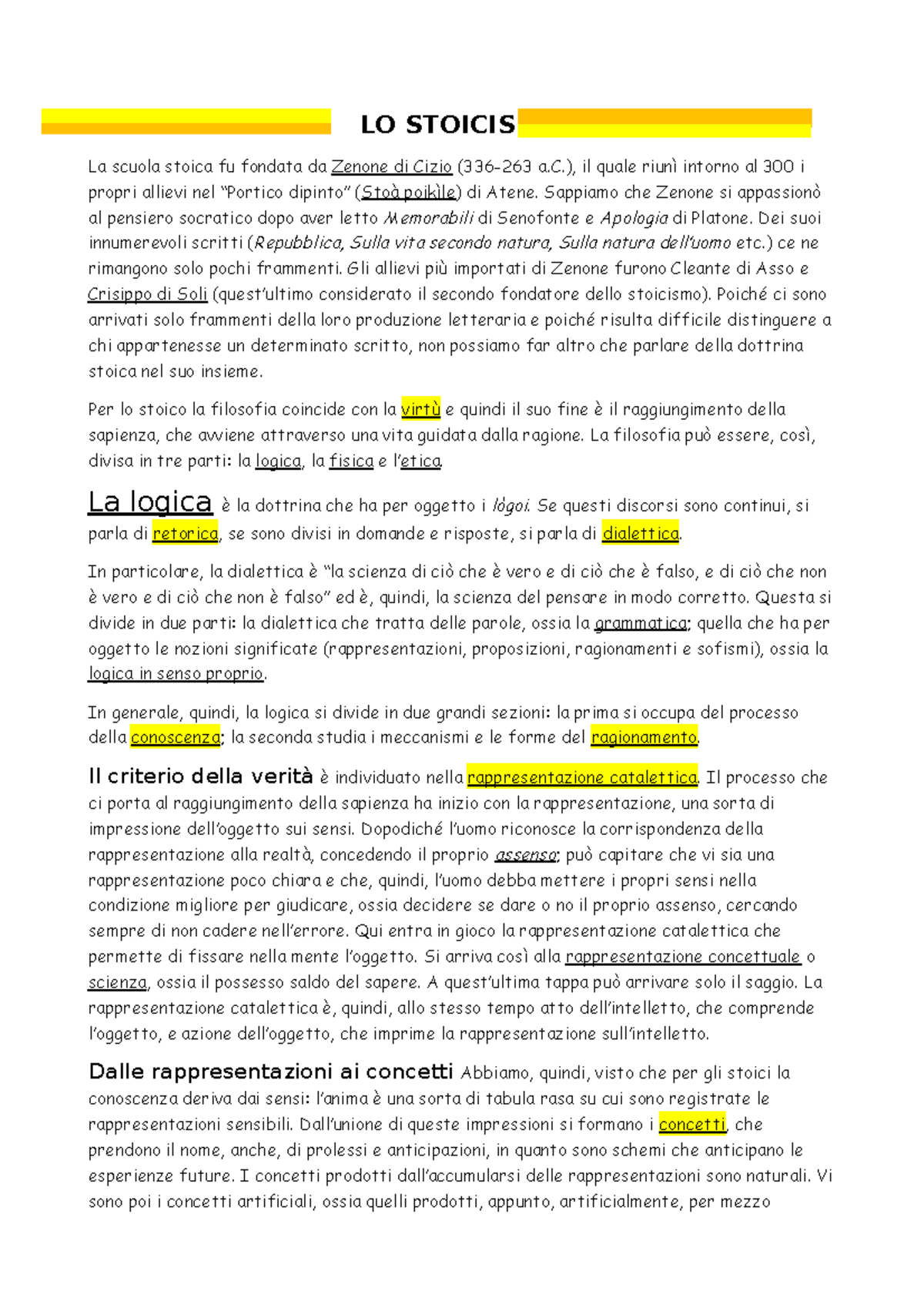 Lo Stoicismo - riassunto - LO STOICISMO La scuola stoica fu fondata da ...