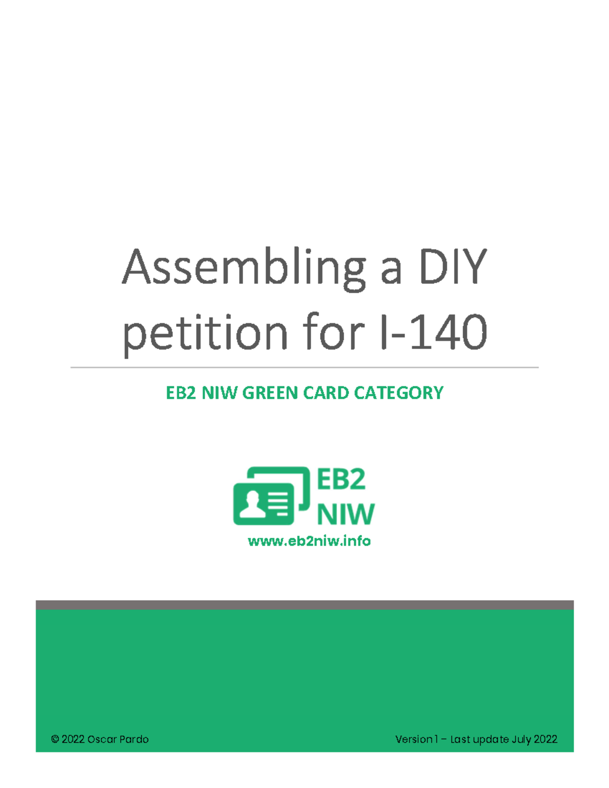 Preview - DIY Kits and Overview of NIW - Assembling a DIY petition for I- EB2 NIW GREEN CARD ...