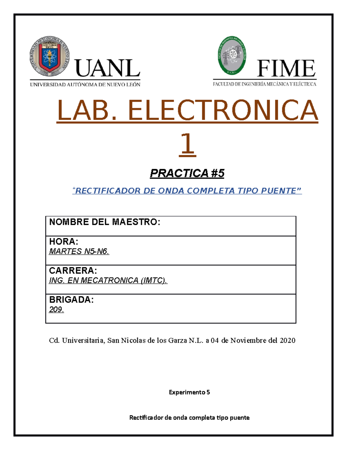 Practica #5 - Lab. electronica 1 - LAB. ELECTRONICA 1 PRACTICA ...