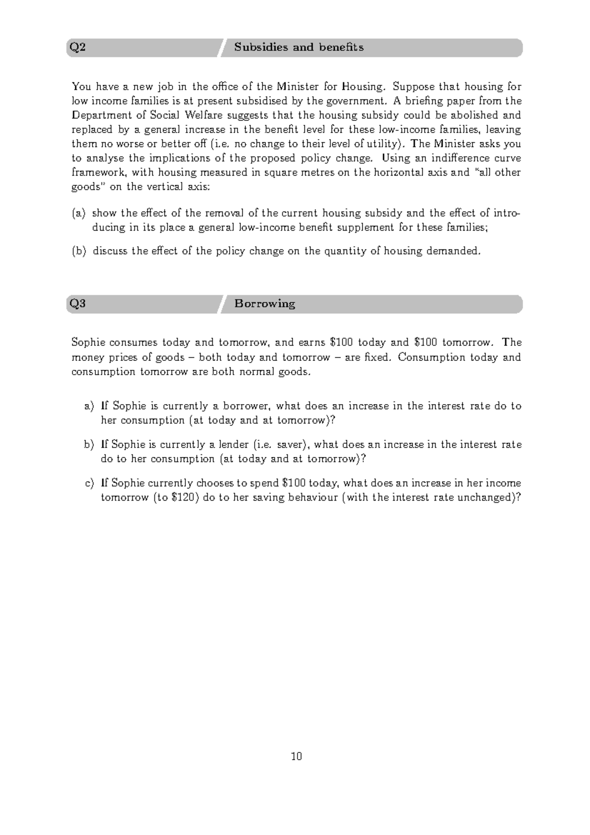 Econ130 20-3 Tutorial questions(2)-10 - Q2 Subsidies and benefits You ...