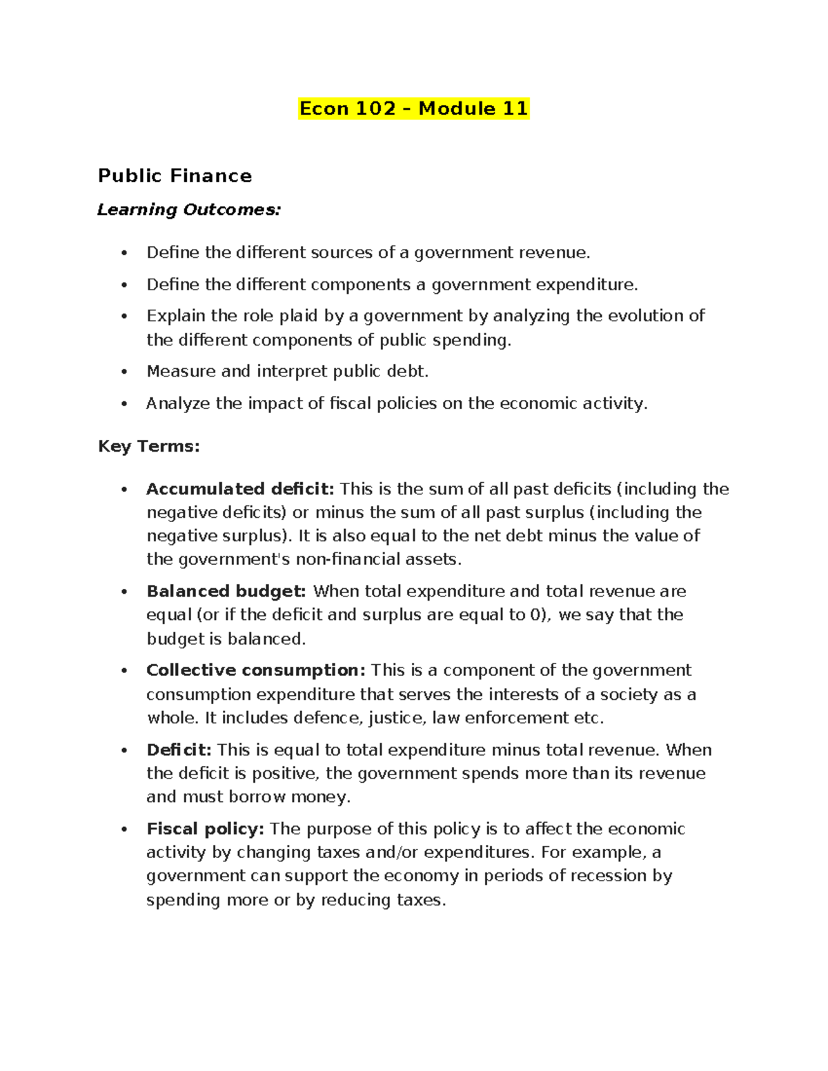 Econ 102 - Module 11 - Econ 102 – Module 11 Public Finance Learning Outcomes: Define the ...