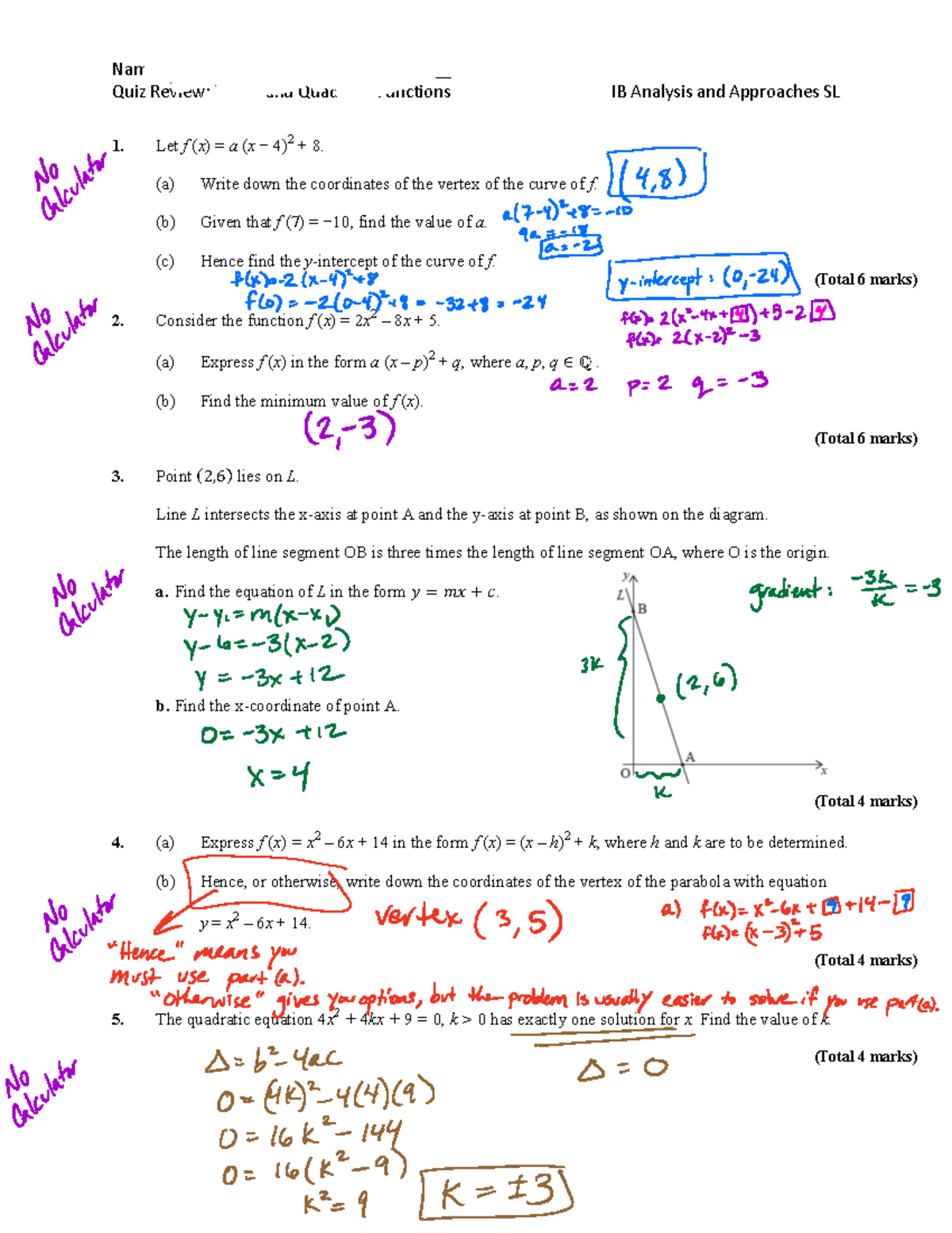 Quiz Review- Linear and Quadratic Functions Answer KEY - Name