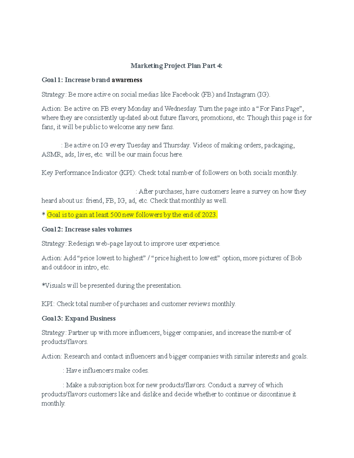 Marketing Project part 4 - Marketing Project Plan Part 4: Goal 1 ...