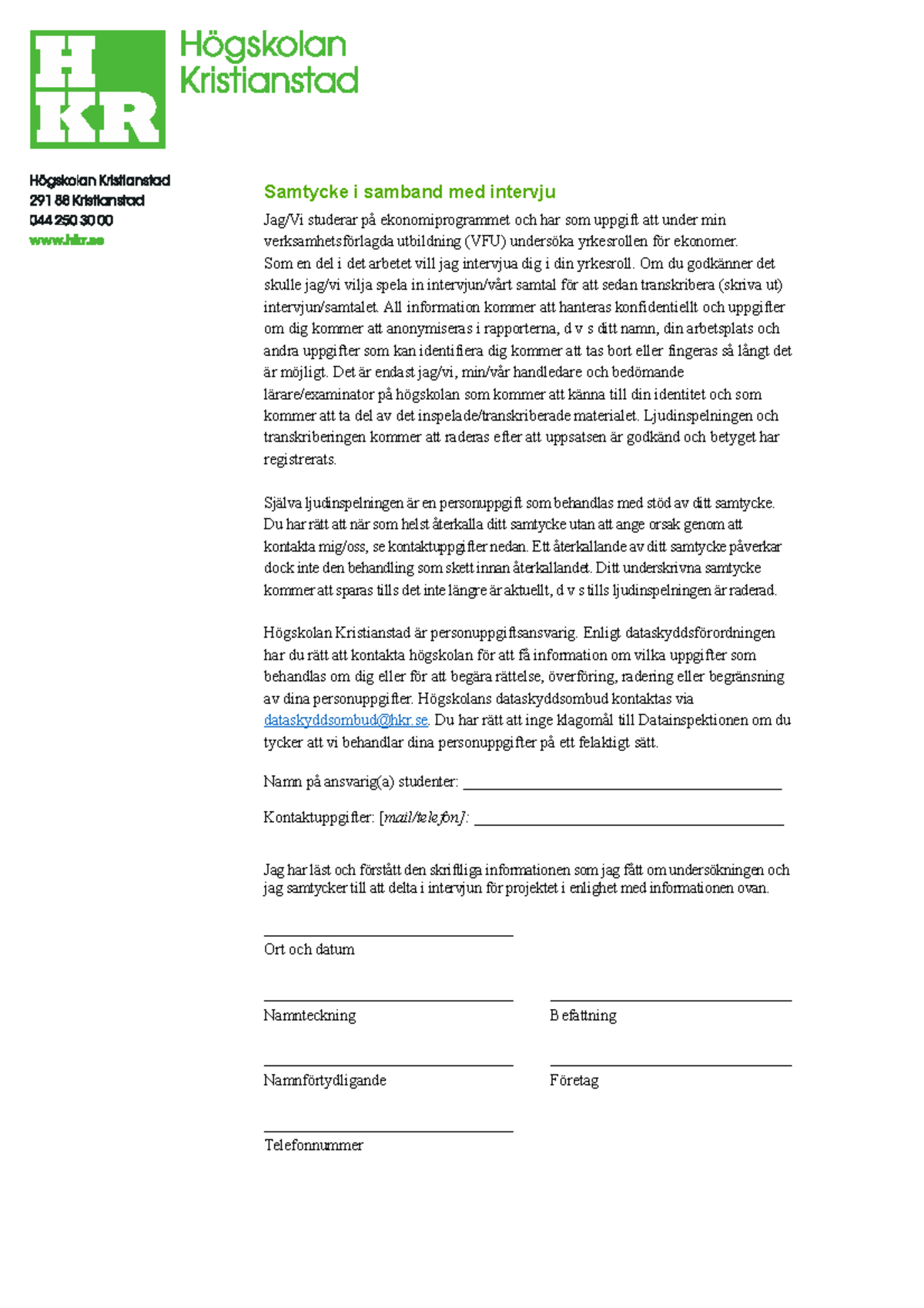 Samtyckesformulär i samband med intervju - Samtycke i samband med ...