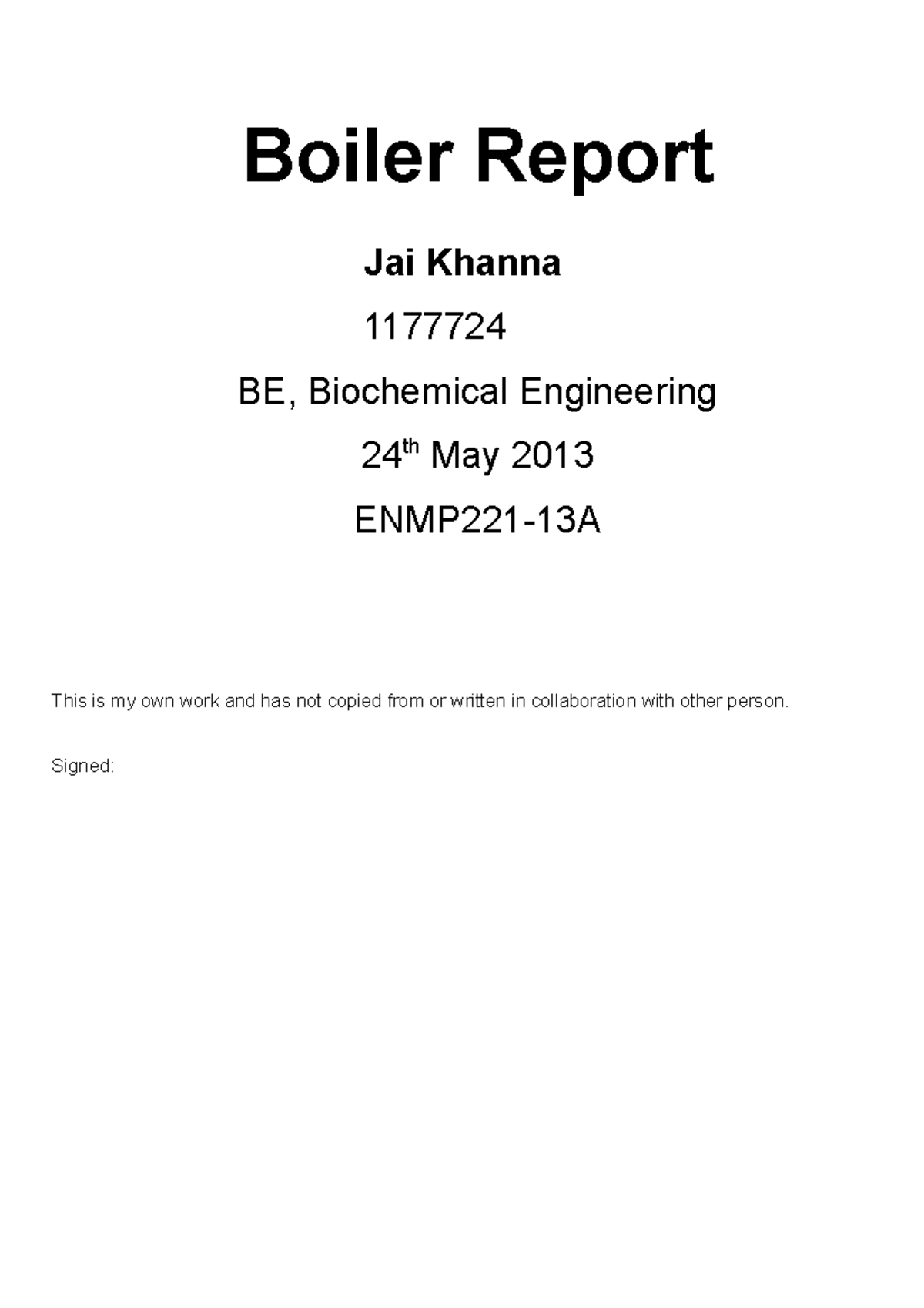 Boiler Report - Signed: Abstract The investigation for this report is ...