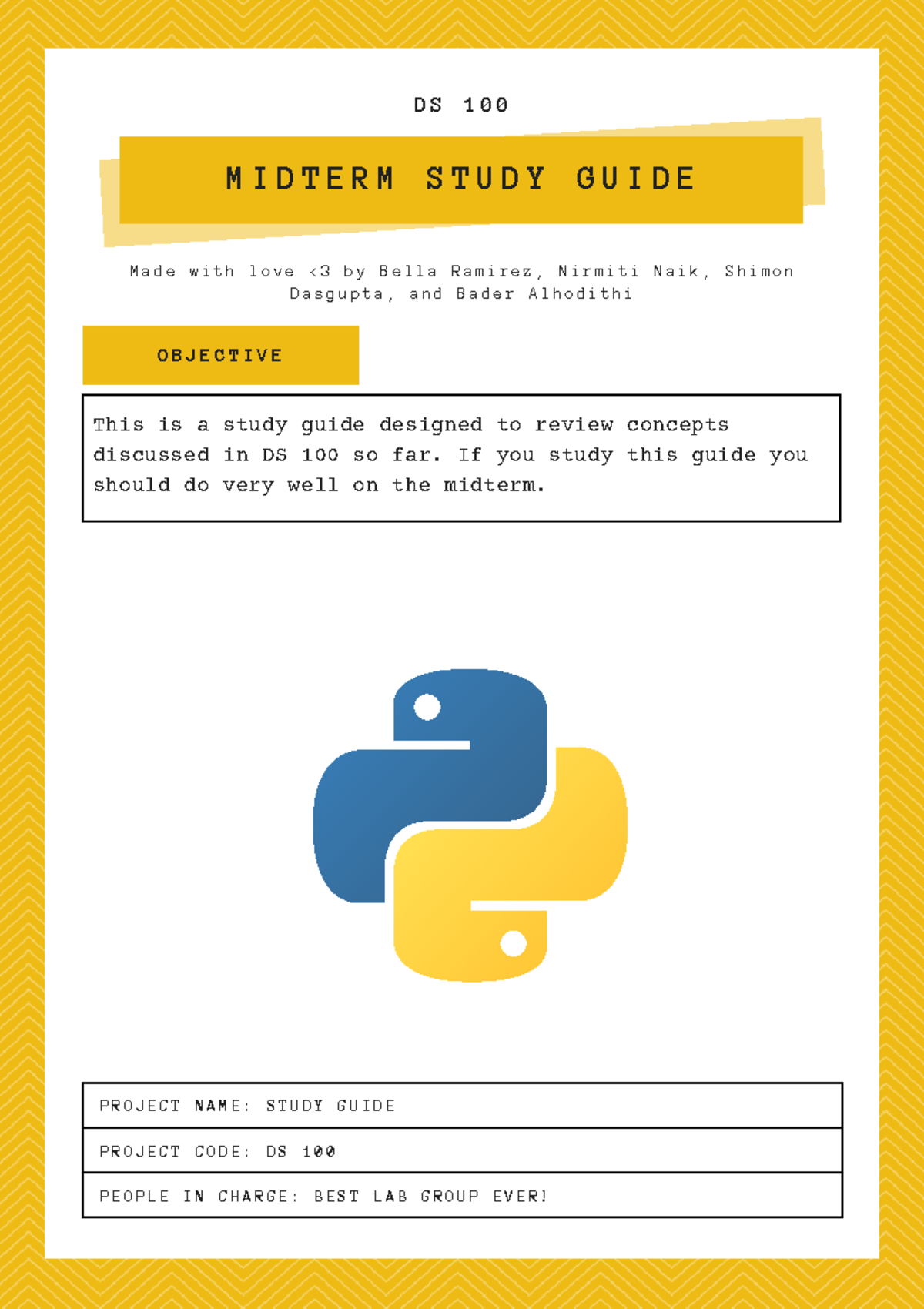 DS 100 Midterm Study Guide - P R O J E C T N A M E : S T U D Y G U I D ...