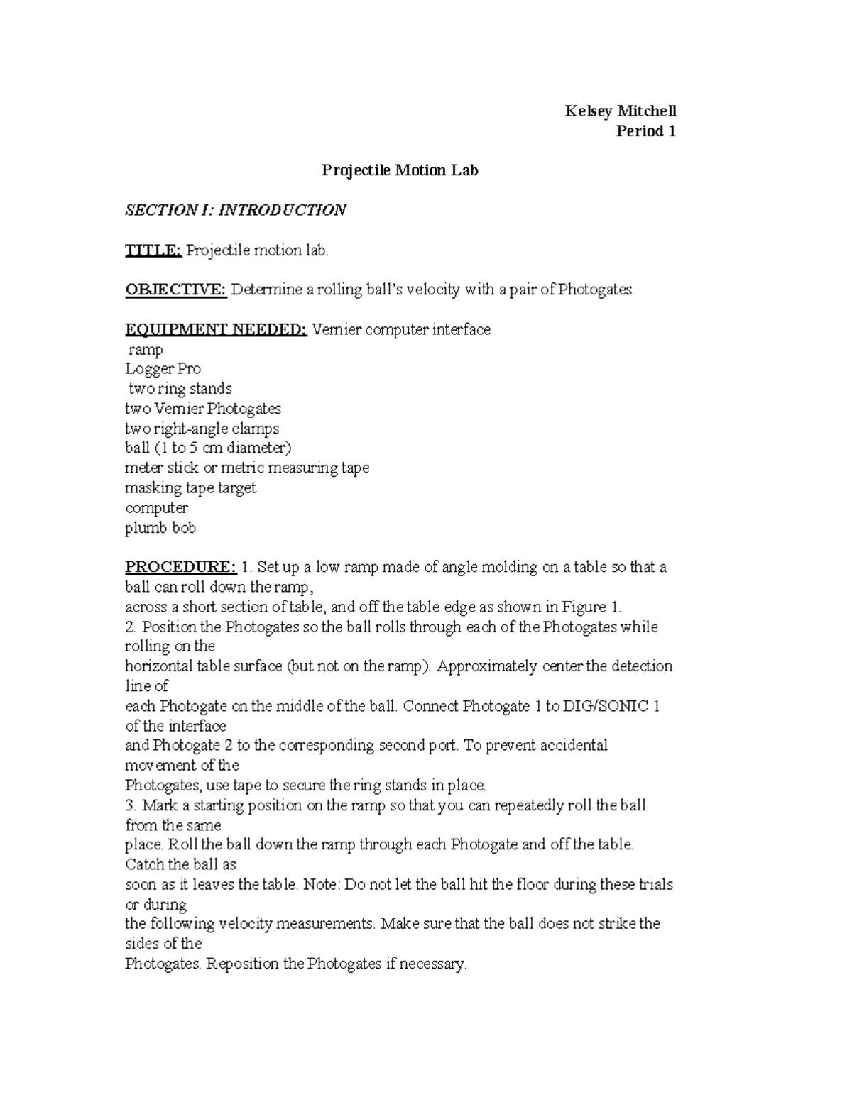 Projectile Motion Lab - Lab 4 - Kelsey Mitchell Period 1 Projectile ...