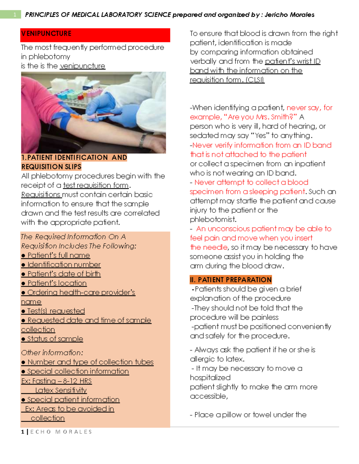 VENI - SUMMARY - VENIPUNCTURE The most frequently performed procedure ...