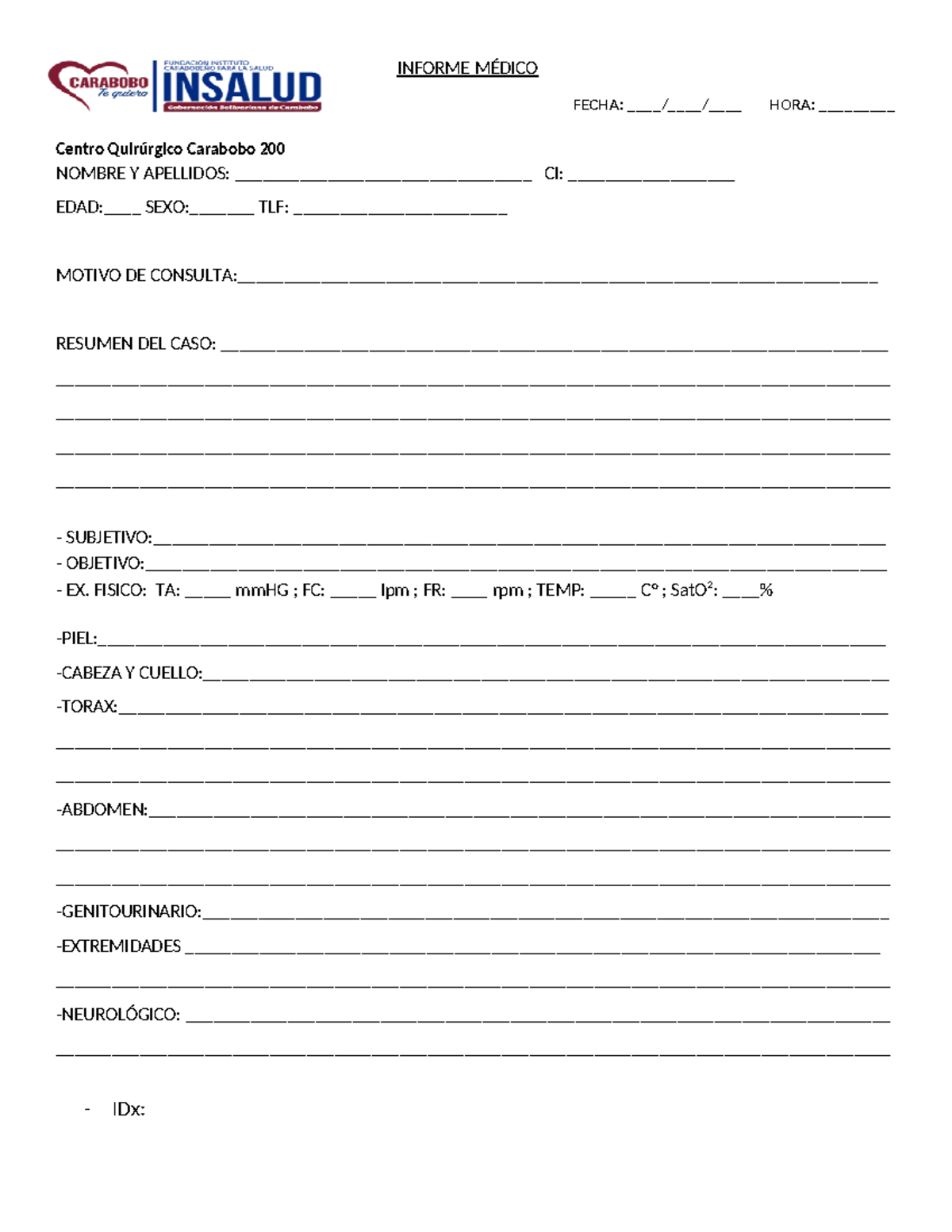 Informe Medico - formato - INFORME MÉDICO FECHA: //____ HORA ...