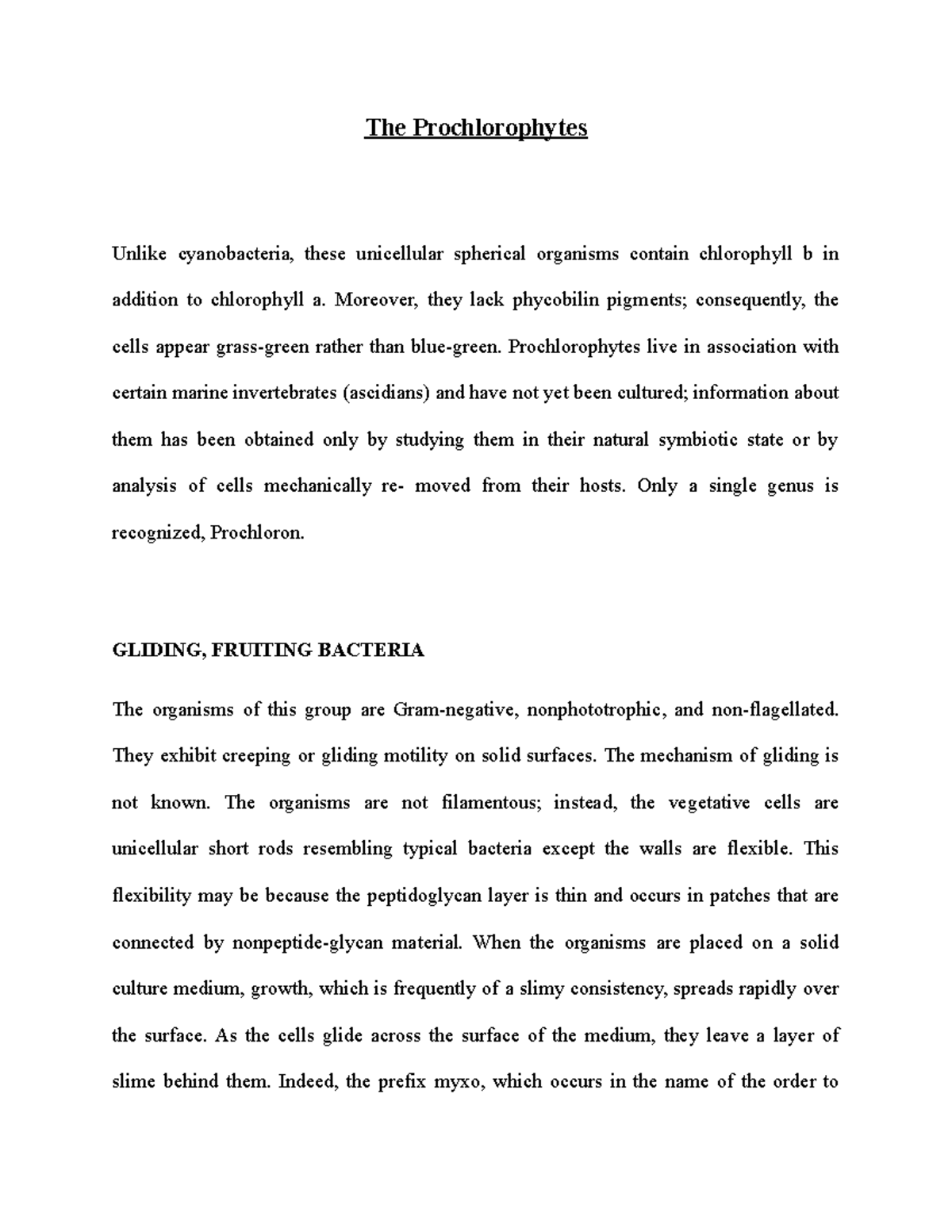 The Prochlorophytes - The Prochlorophytes Unlike cyanobacteria, these ...