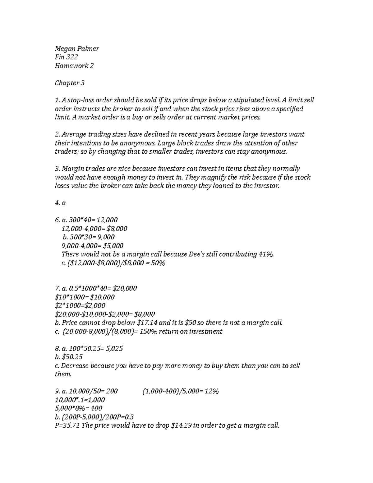 Homework 2 - Contains answers. - Megan Palmer Fin 322 Homework 2 ...